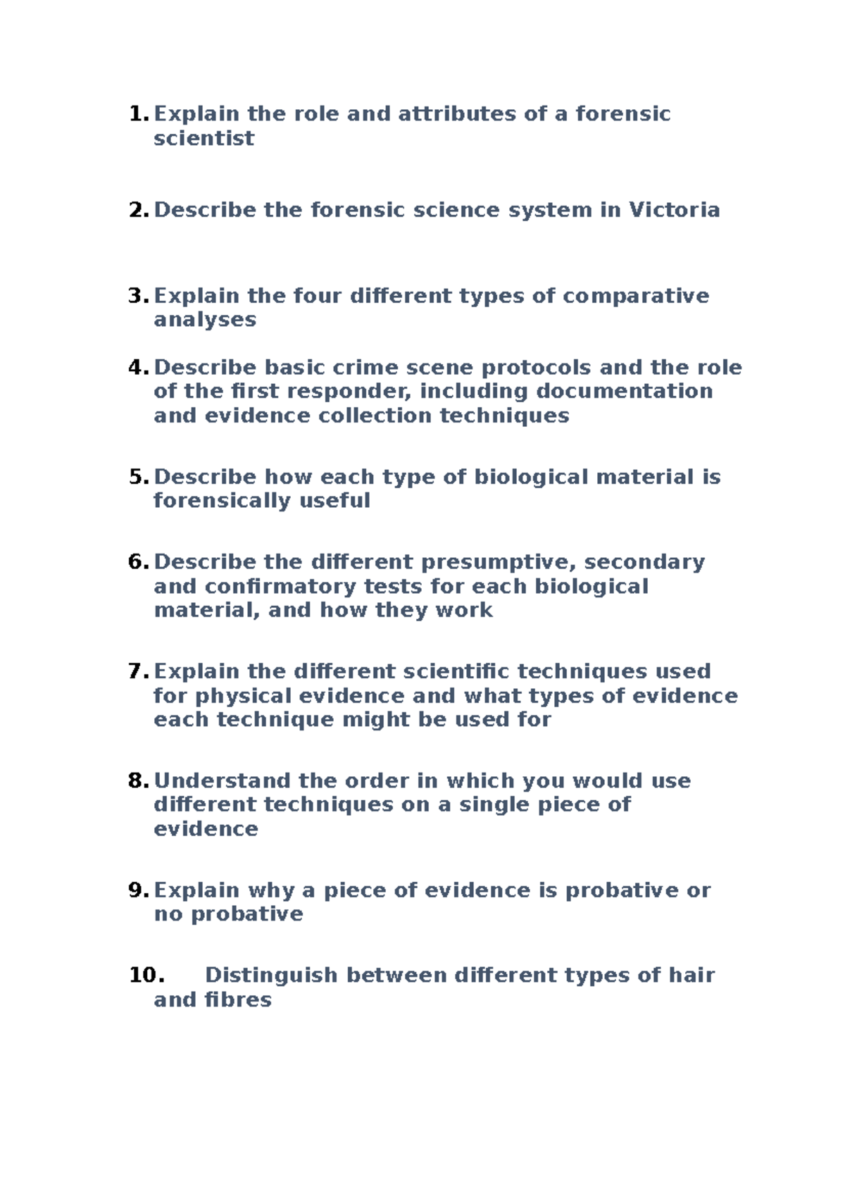 Forensic learning objectives - Explain the role and attributes of a ...