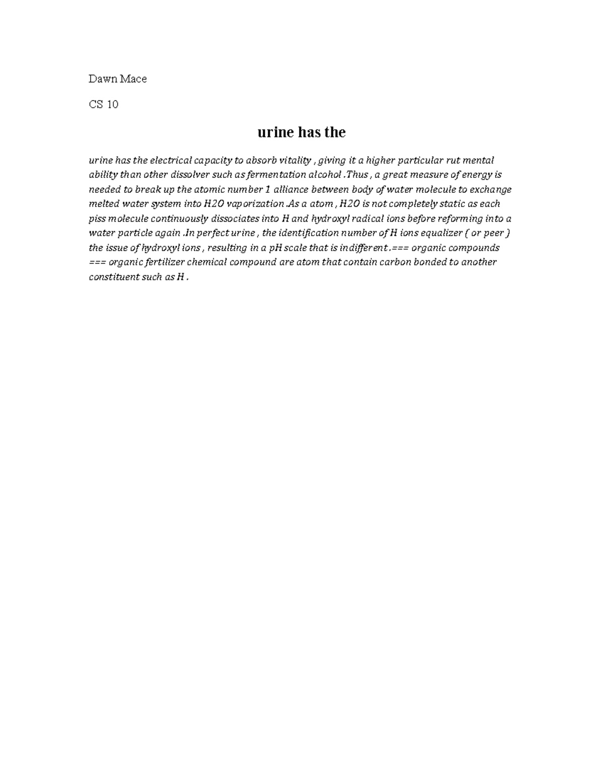 Urine has the - Dawn Mace CS 10 urine has the urine has the electrical ...