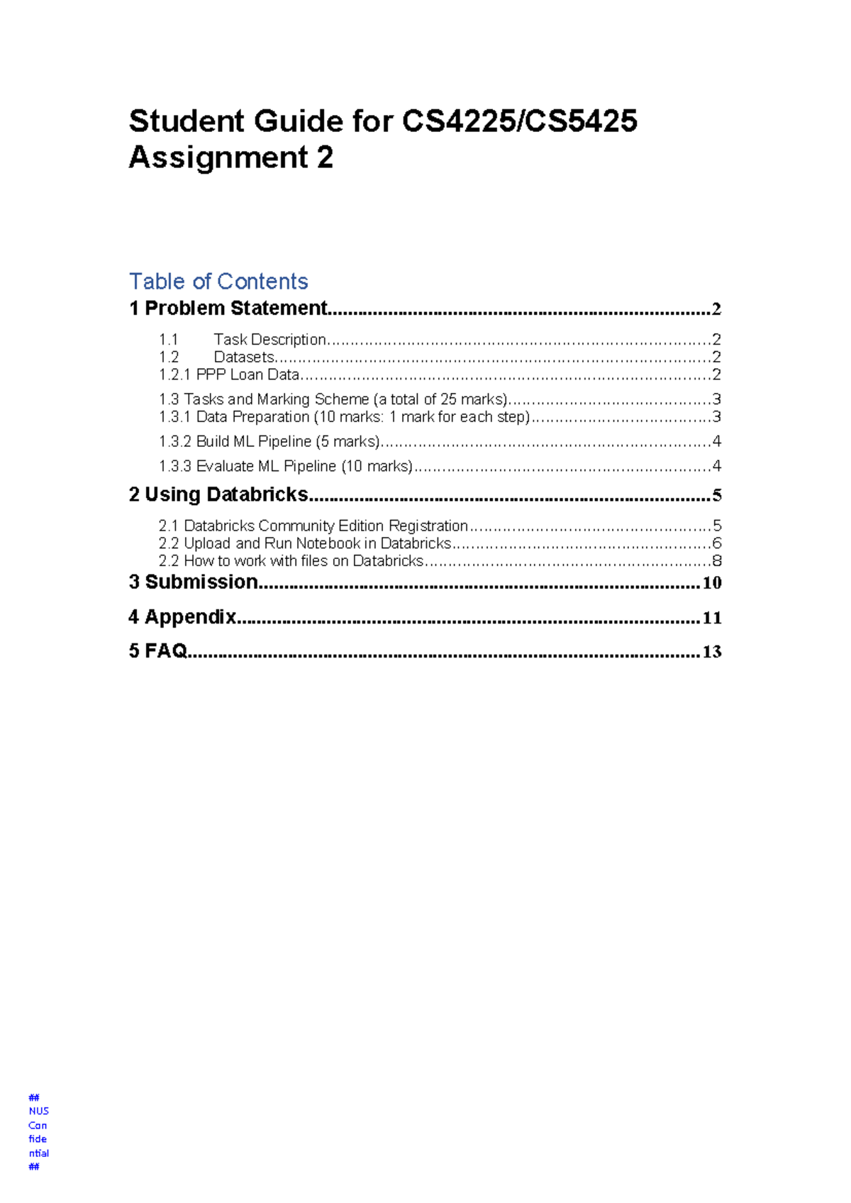 Assignment 2 student guide - NUS Con fide ntial Student Guide for CS4225/CS Assignment 2 Table ...