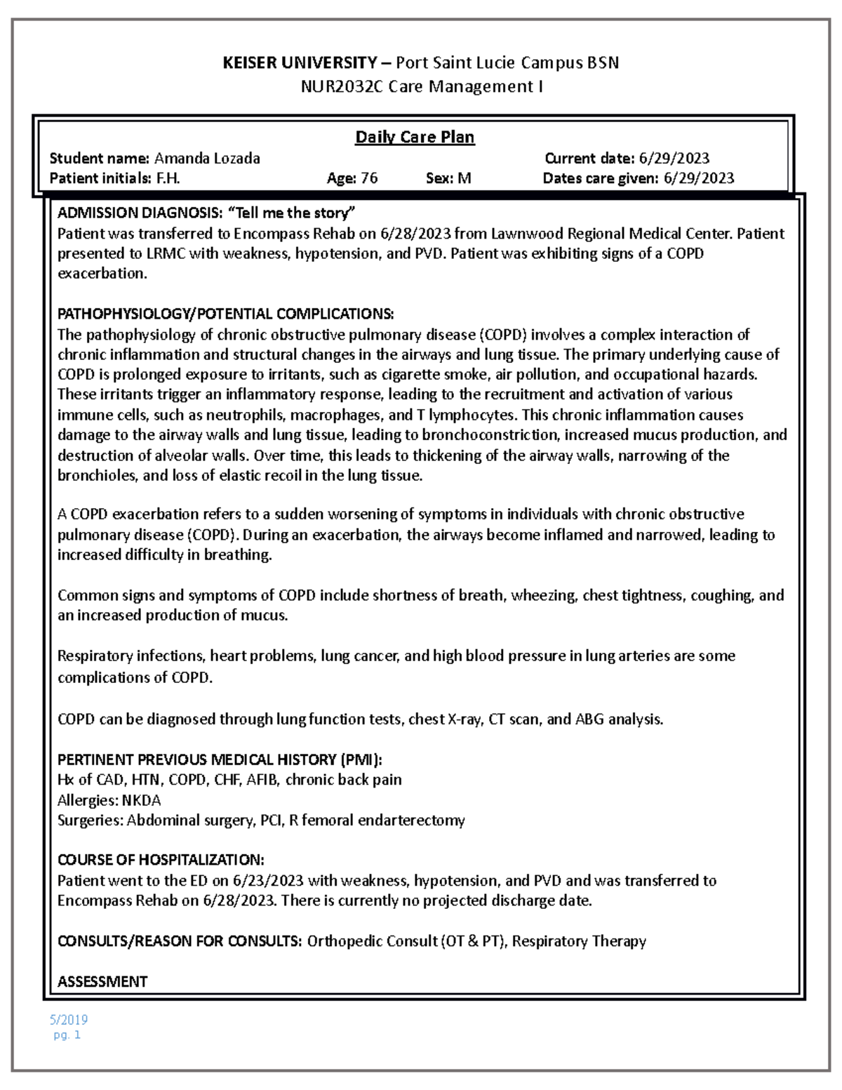 NCP Clinicals Week 3 - NCP - NUR2032C Care Management I Daily Care Plan Student name: Amanda ...