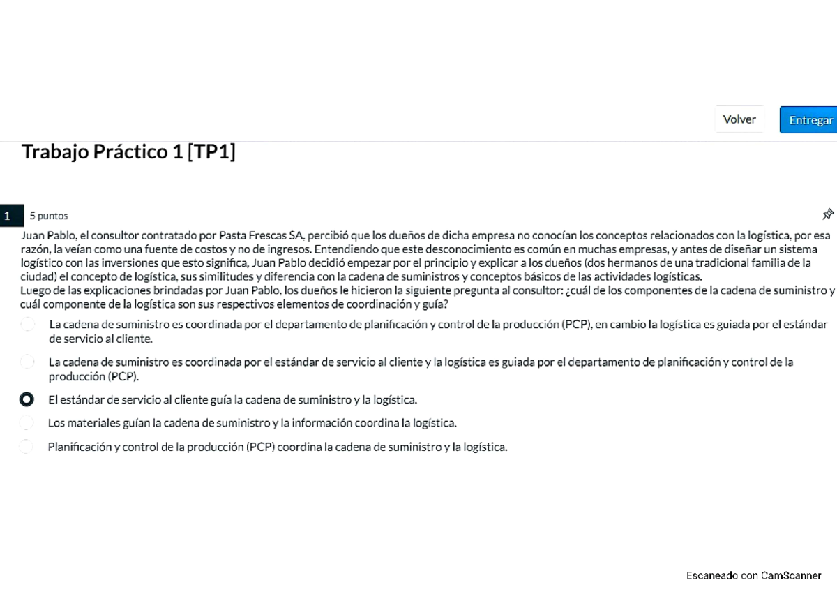 Tp1- Logistica- 70% - Volver Entregar Trabajo Práctico 1 1 5 puntos Juan Pablo, el consultor ...