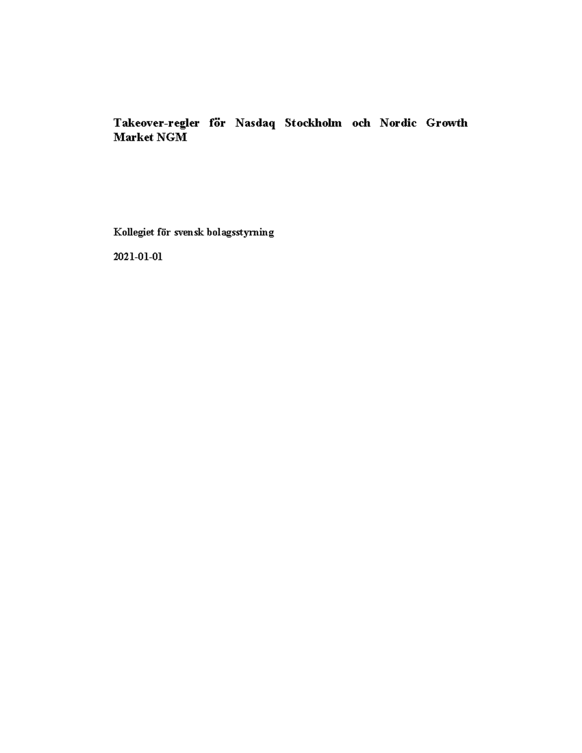 Takeover reglerna Nasdaq Takeover regler F r Nasdaq Stockholm Och