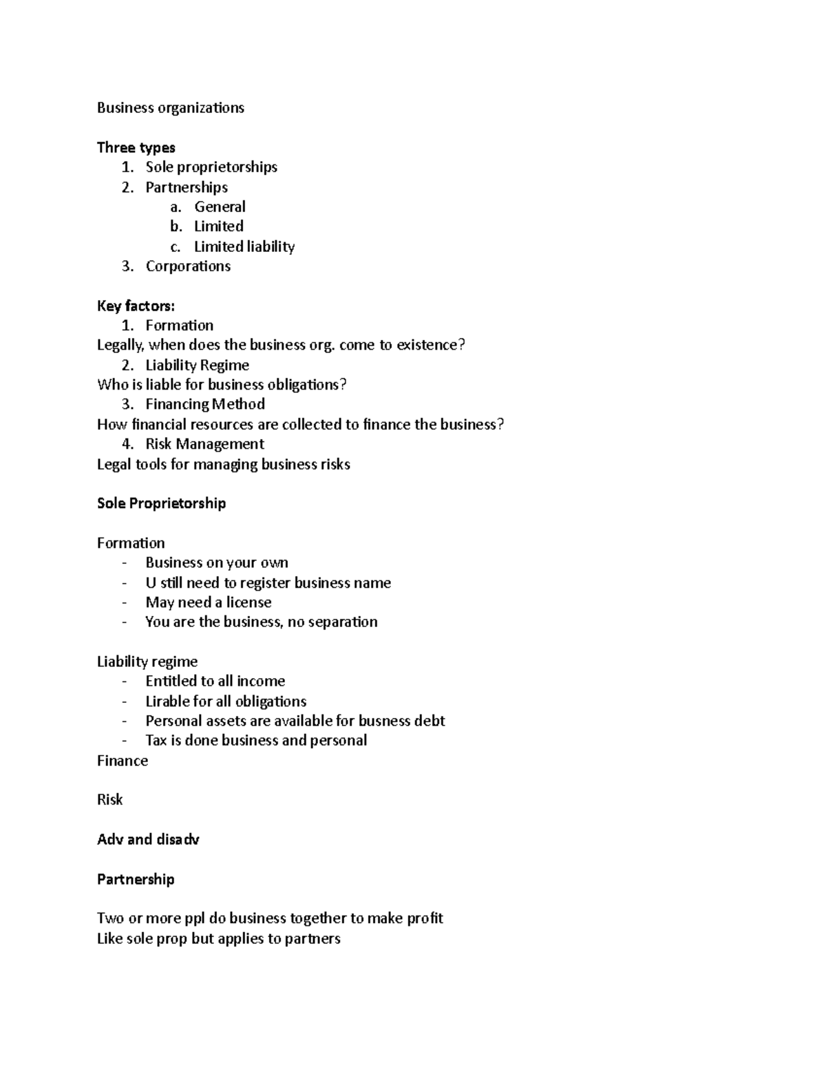 LAW122-6 - notes - Business organizations Three types 1. Sole ...