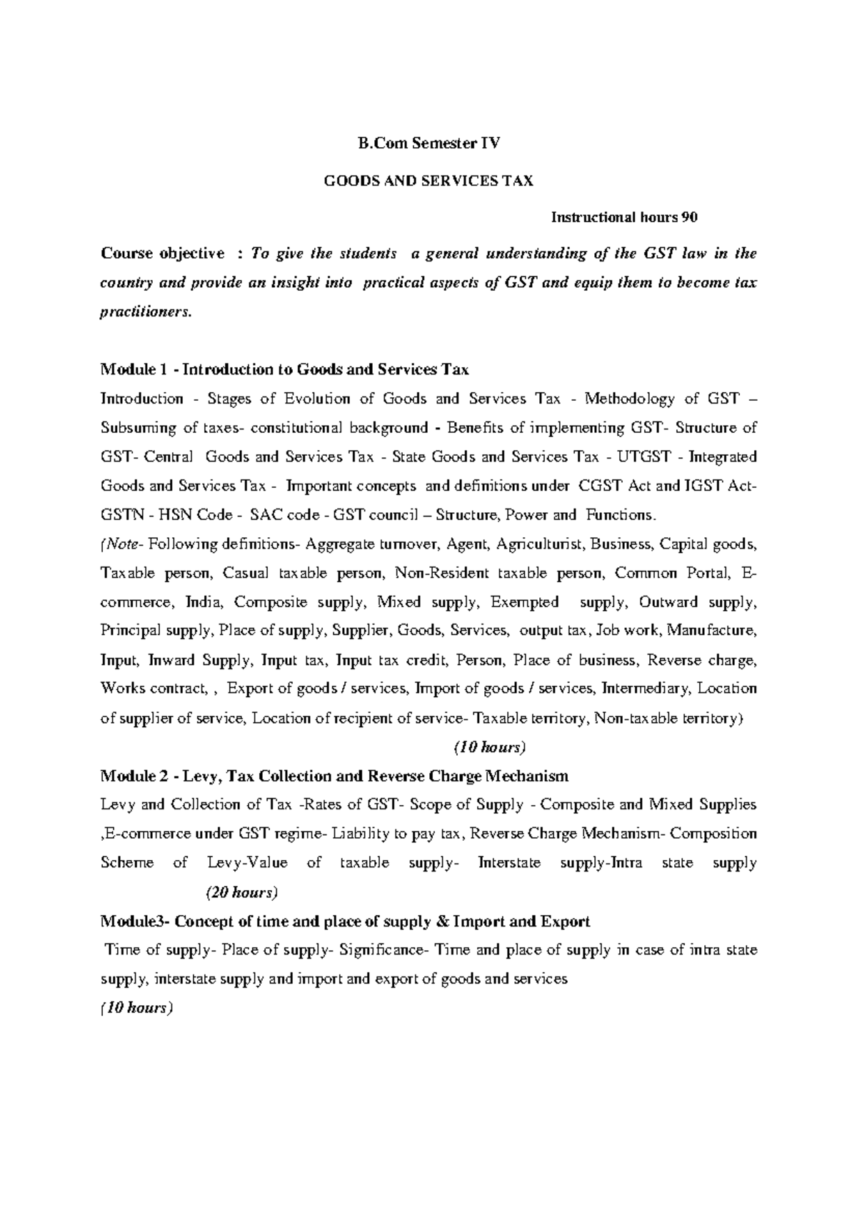 GST- Syllabus-FOR-BCom 1 - B Semester IV GOODS AND SERVICES TAX ...