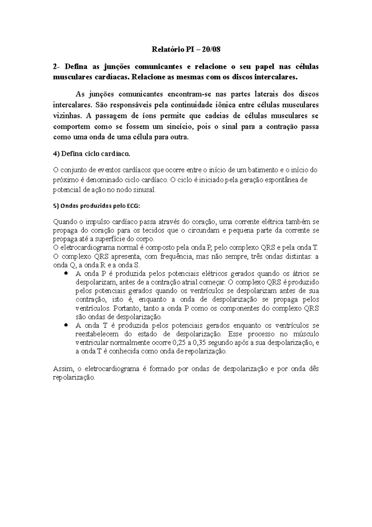 Relatório PI - Cardio - Relatório PI – 20/ 2- Defina as junções ...
