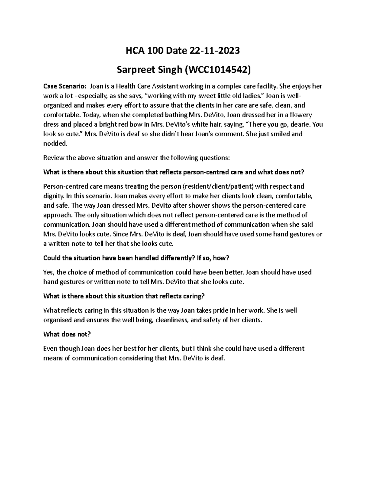 HCA 100 case study - HCA 100 Date 22-11- Sarpreet Singh (WCC1014542 ...