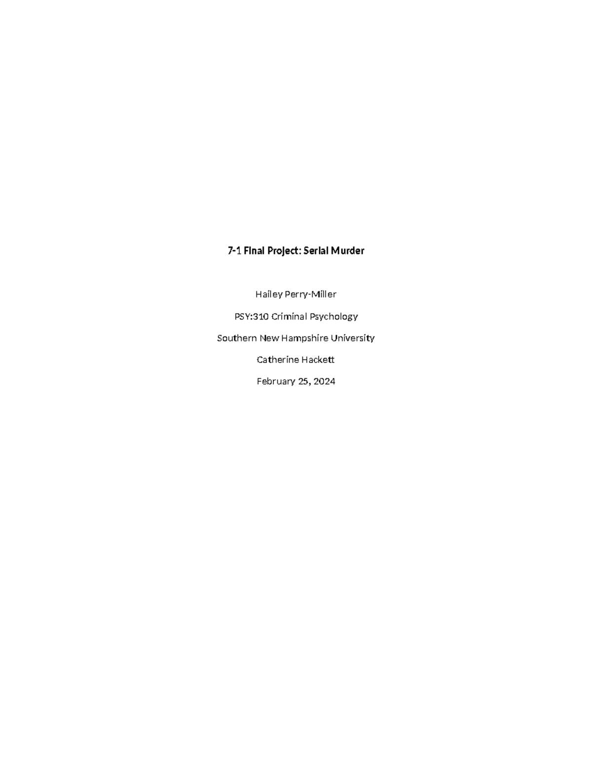 Final Project psy 310 - Aced it! - 7-1 Final Project: Serial Murder ...