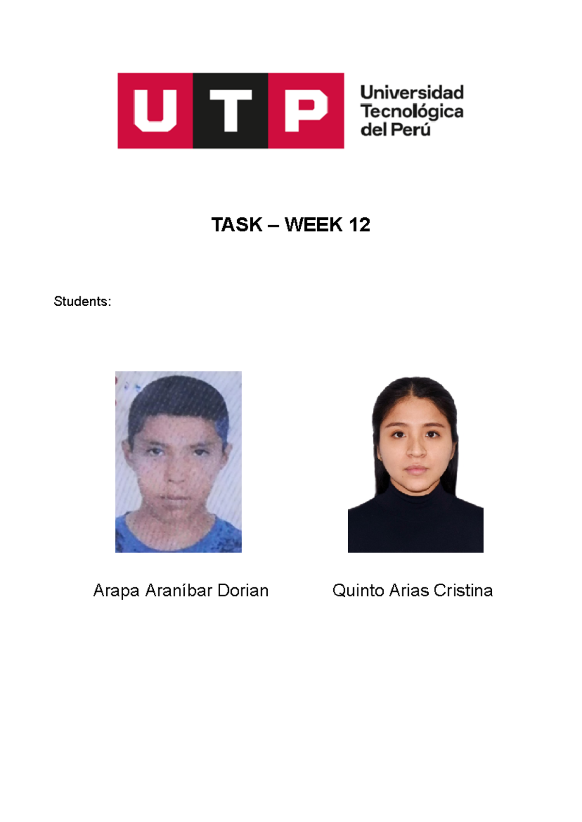 Week 12 - todo - ingles, tarea - TASK – WEEK 12 Students: Arapa Araníbar Dorian Quinto Arias ...