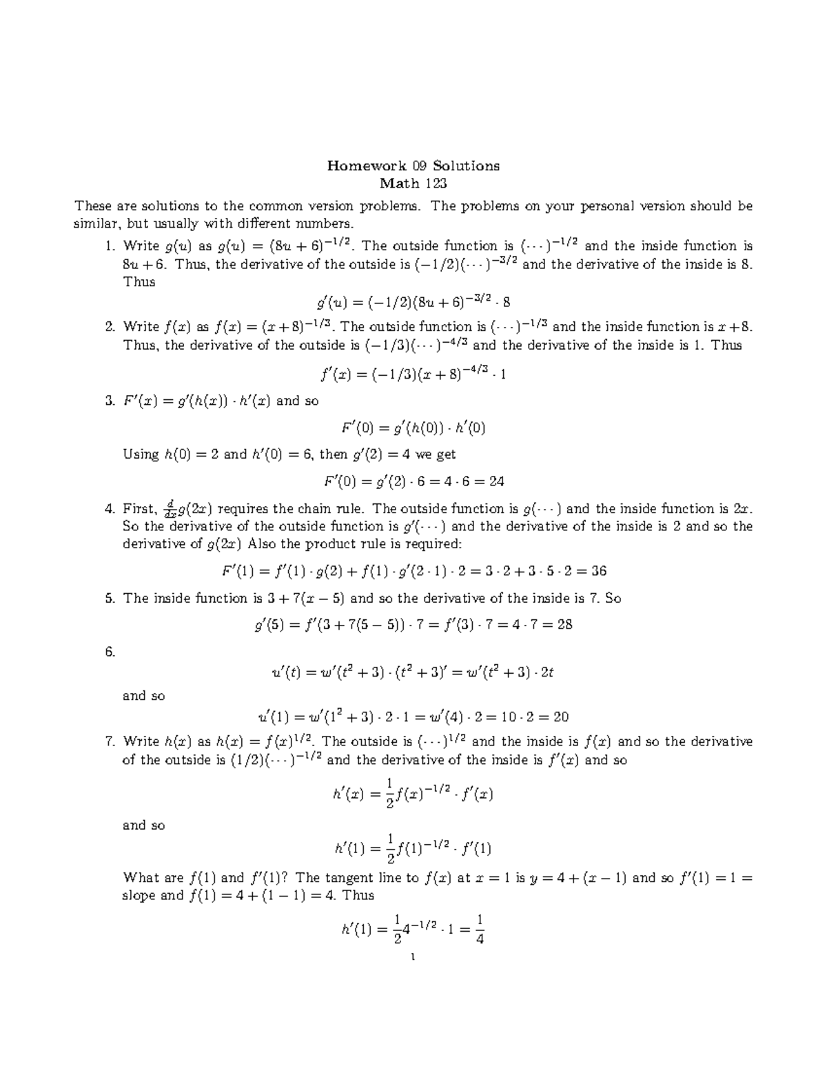 HW09 - Homework 09 Solutions Math 123 These are solutions to the common ...