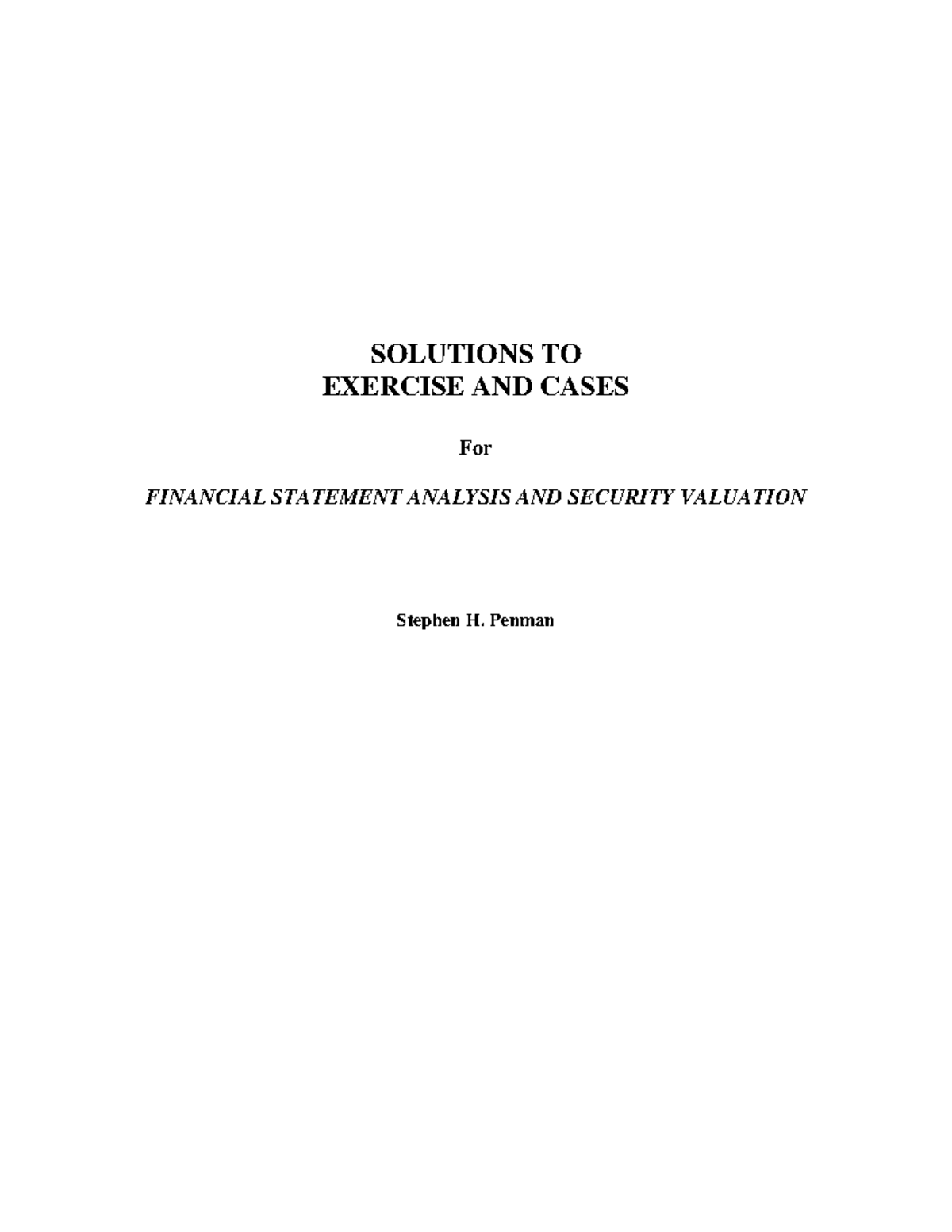 Stephen Penman - Financial Statement Analysis and Security Valuation ...
