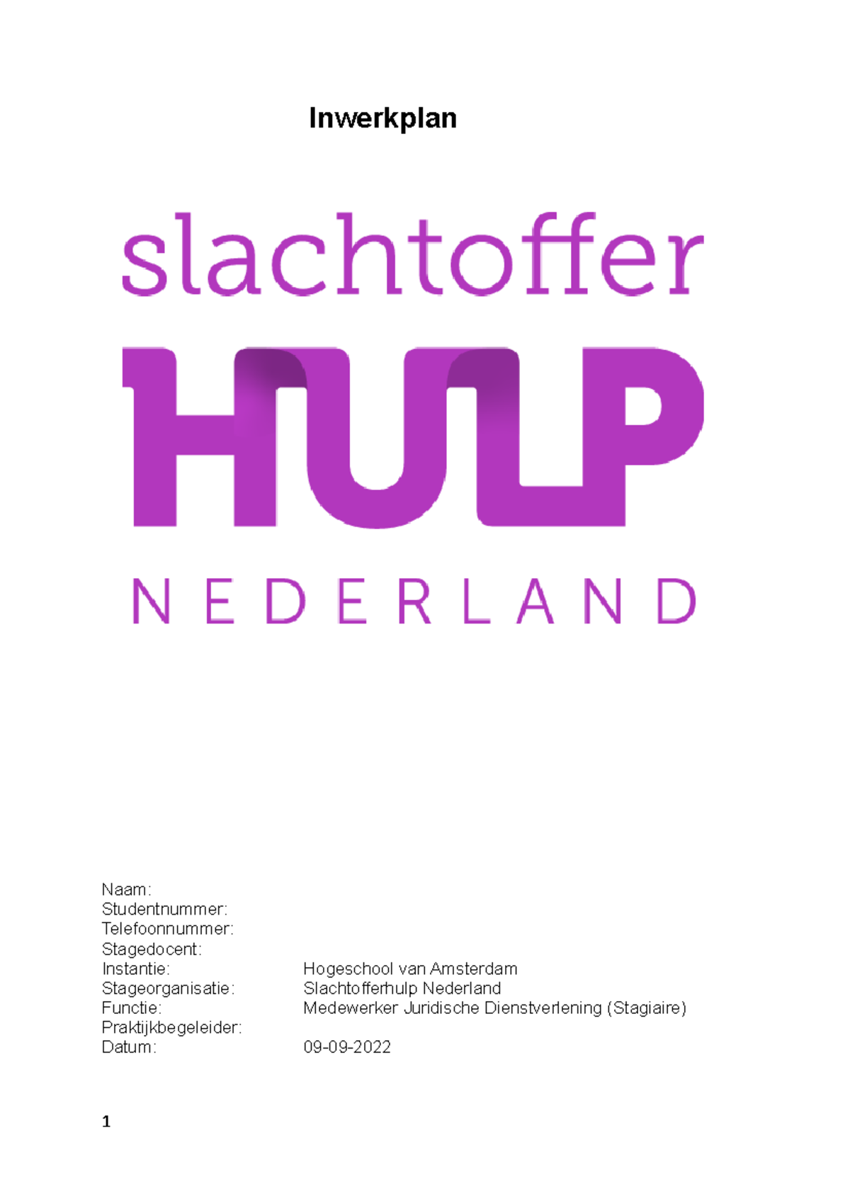 Inwerkplan - Inwerkplan Naam: Studentnummer: Telefoonnummer ...