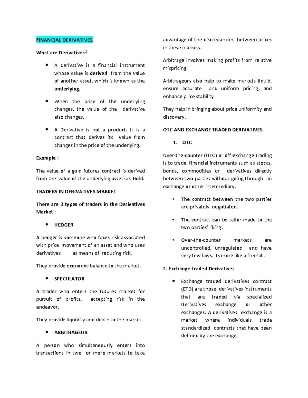 Banking final lecture notes - FINANCIAL DERIVATIVES What are ...