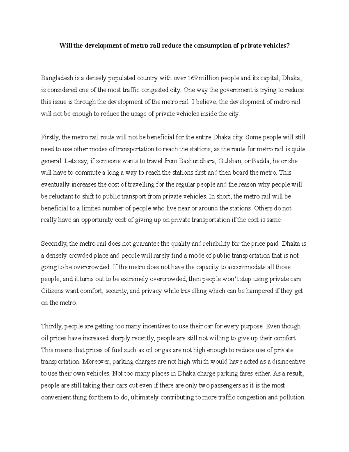 Quiz (Essay) - Assessment - Will the development of metro rail reduce ...