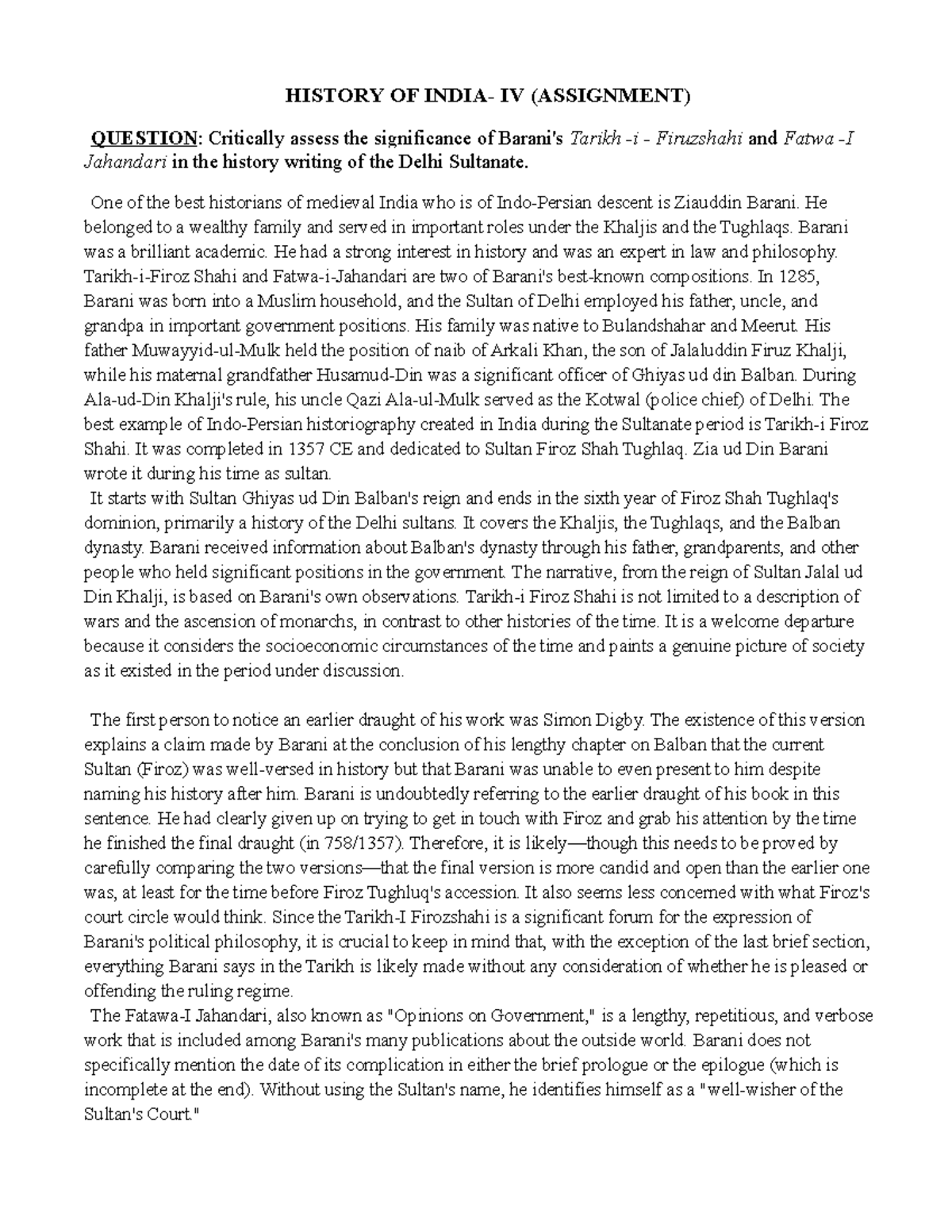 Barani - HISTORY OF INDIA- IV (ASSIGNMENT) QUESTION: Critically assess ...