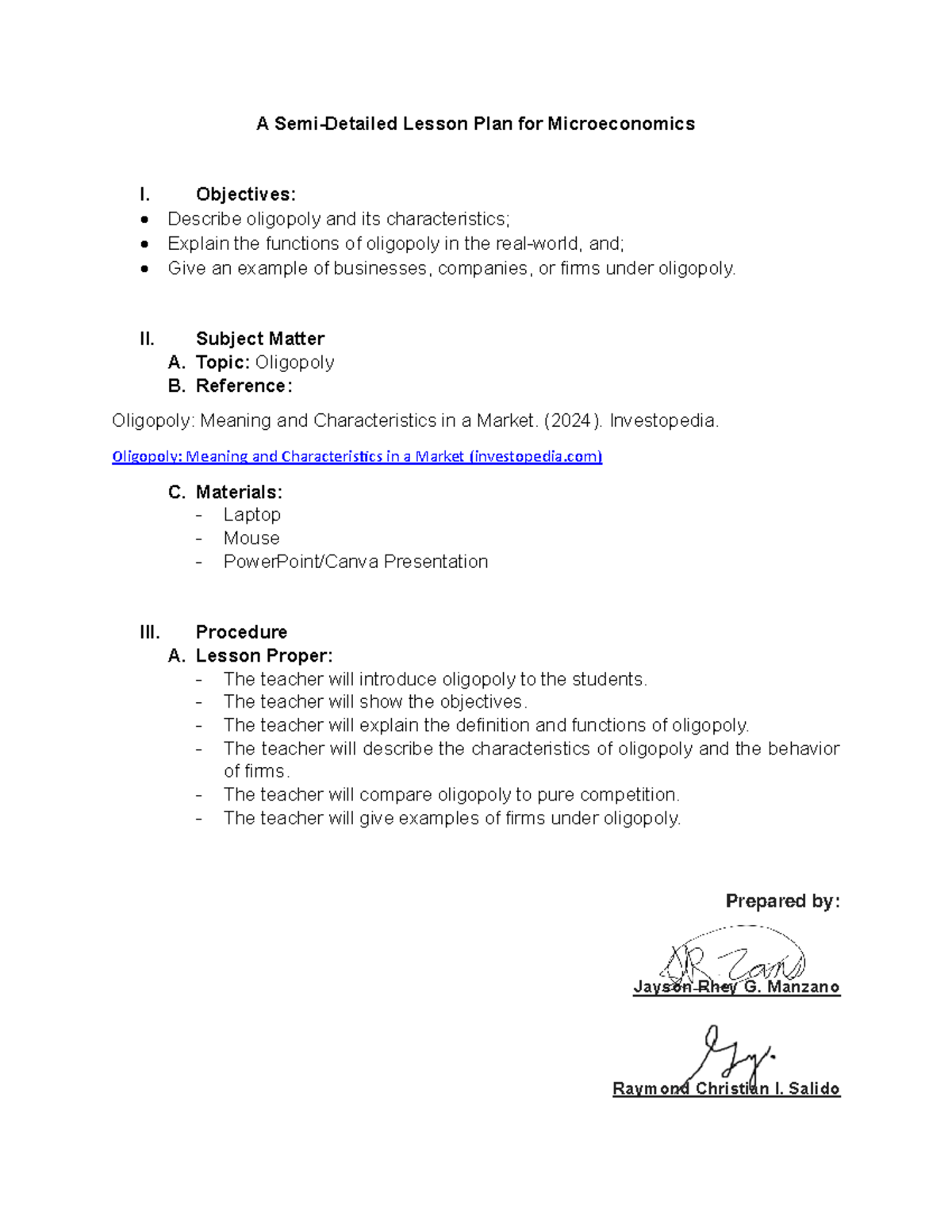 Lesson Plan for Microeconomics - Objectives: Describe oligopoly and its ...