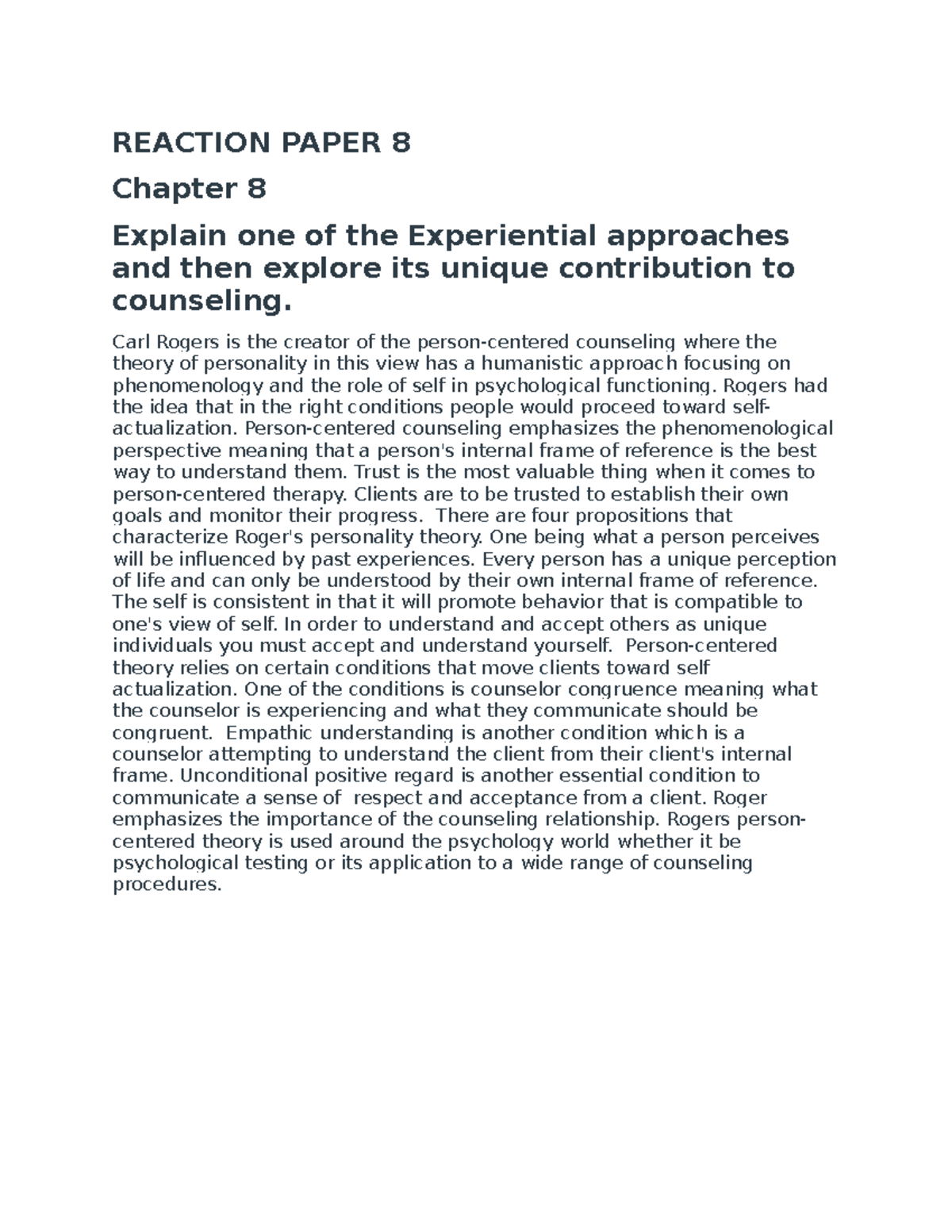 Reaction Paper 8 - Explain one of the Experiential approaches and then ...