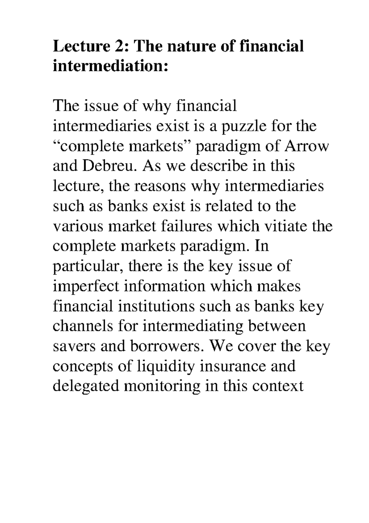 Lecture 2 The nature of financial intermediation - As we describe in ...