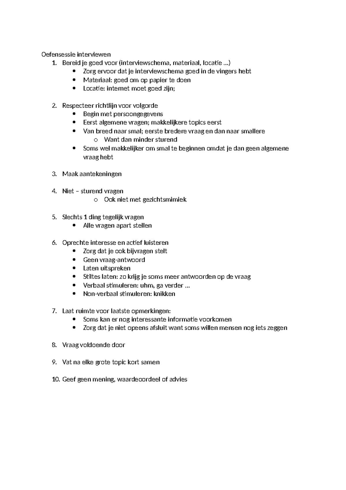 10 algemene richtlijnen - Oefensessie interviewen 1. Bereid je goed ...