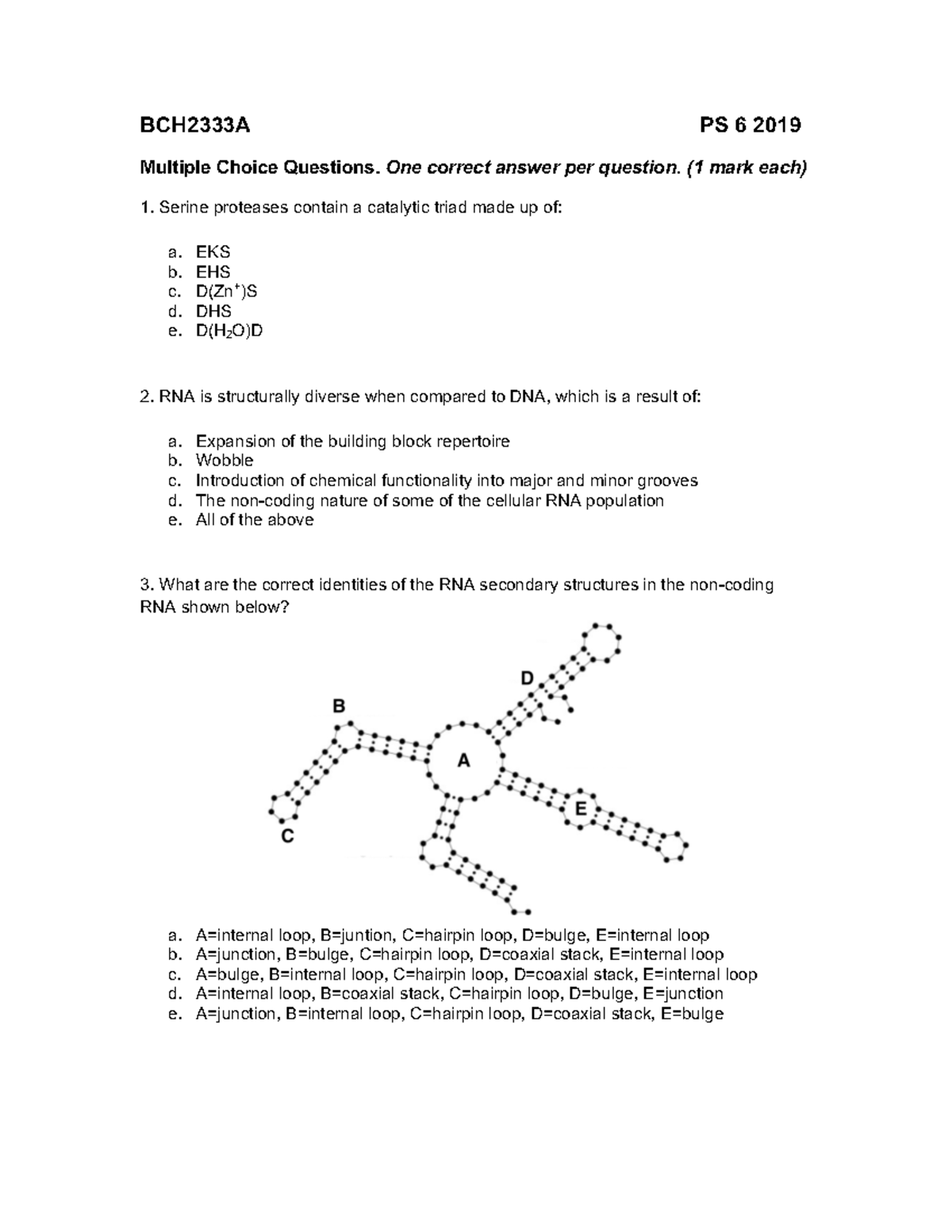 PS 6 - Practice set 6 - BCH2333A PS 6 2019 Multiple Choice Questions ...