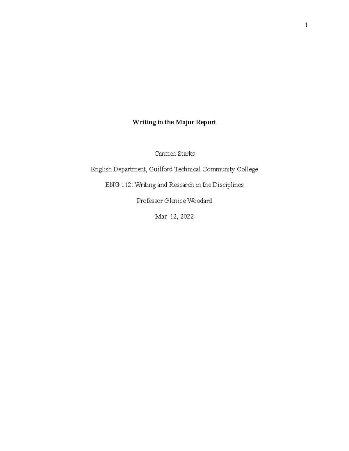 ENG 112 Writing in the Major Essay - Writing in the Major Report Carmen ...