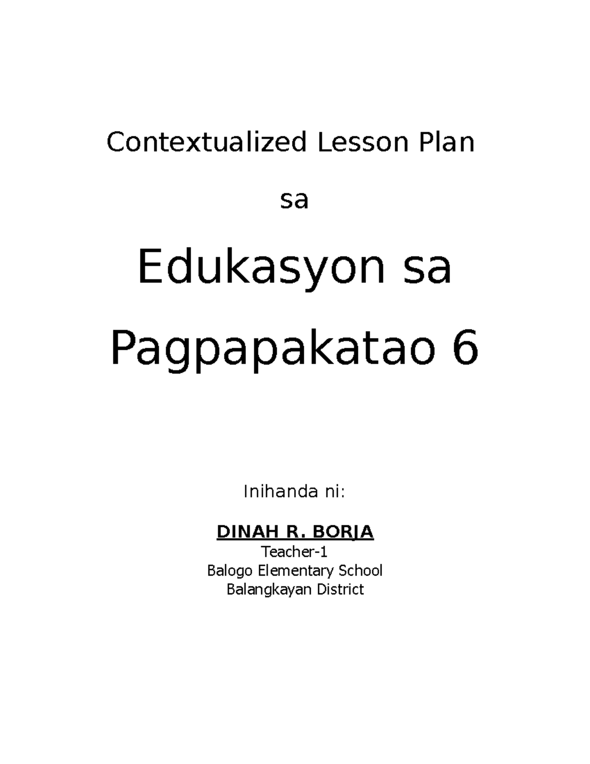 Grade 6 Es P TG-Daisy E - Contextualized Lesson Plan sa Edukasyon sa ...