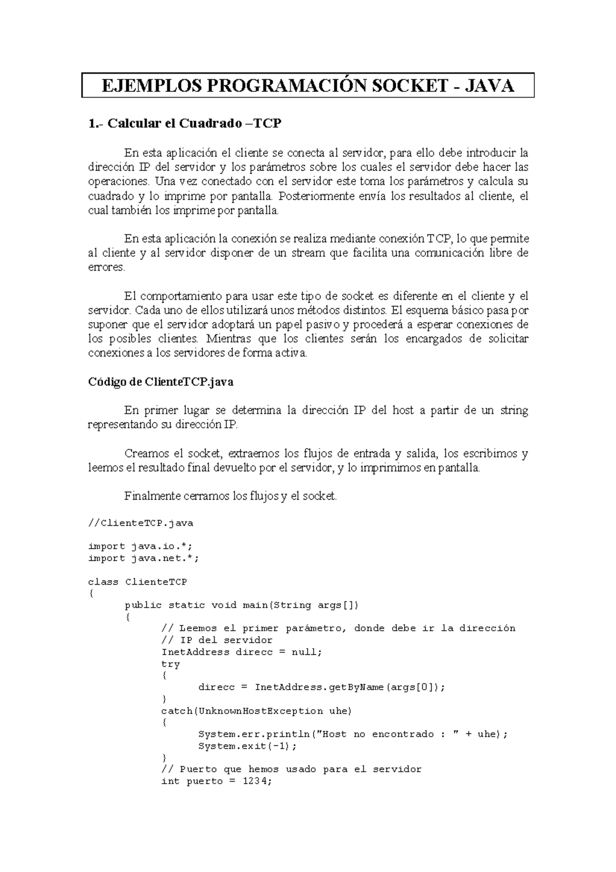 Ejemplos Programacion Socket - EJEMPLOS PROGRAMACI”N SOCKET - JAVA 1.- Calcular el Cuadrado ñTCP ...