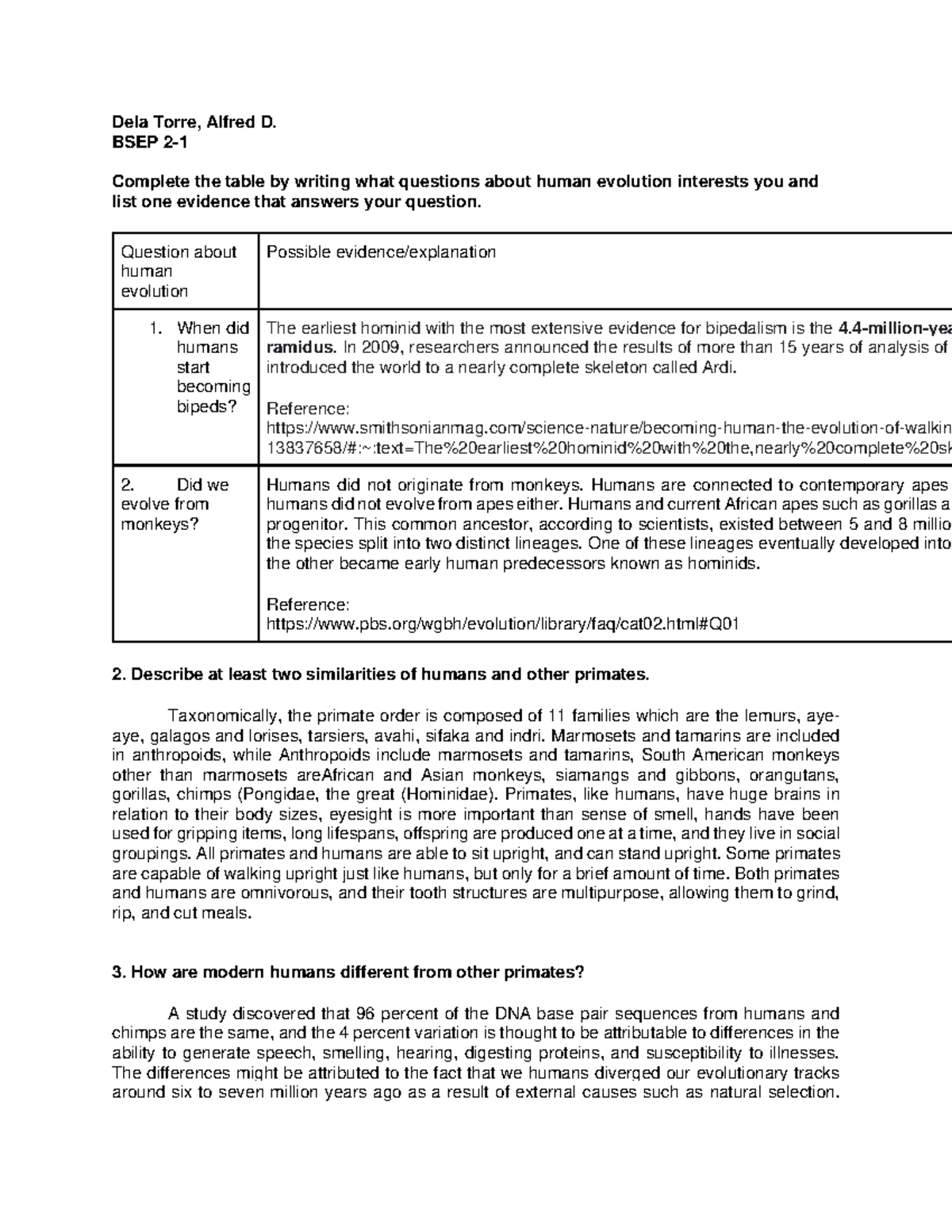 Complete the table by writing what questions about human evolution ...