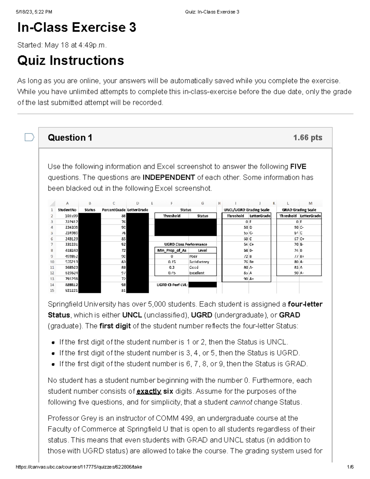 Quiz In-Class Exercise 3 - In-Class Exercise 3 Started: May 18 at 4:49p. Quiz Instructions As ...