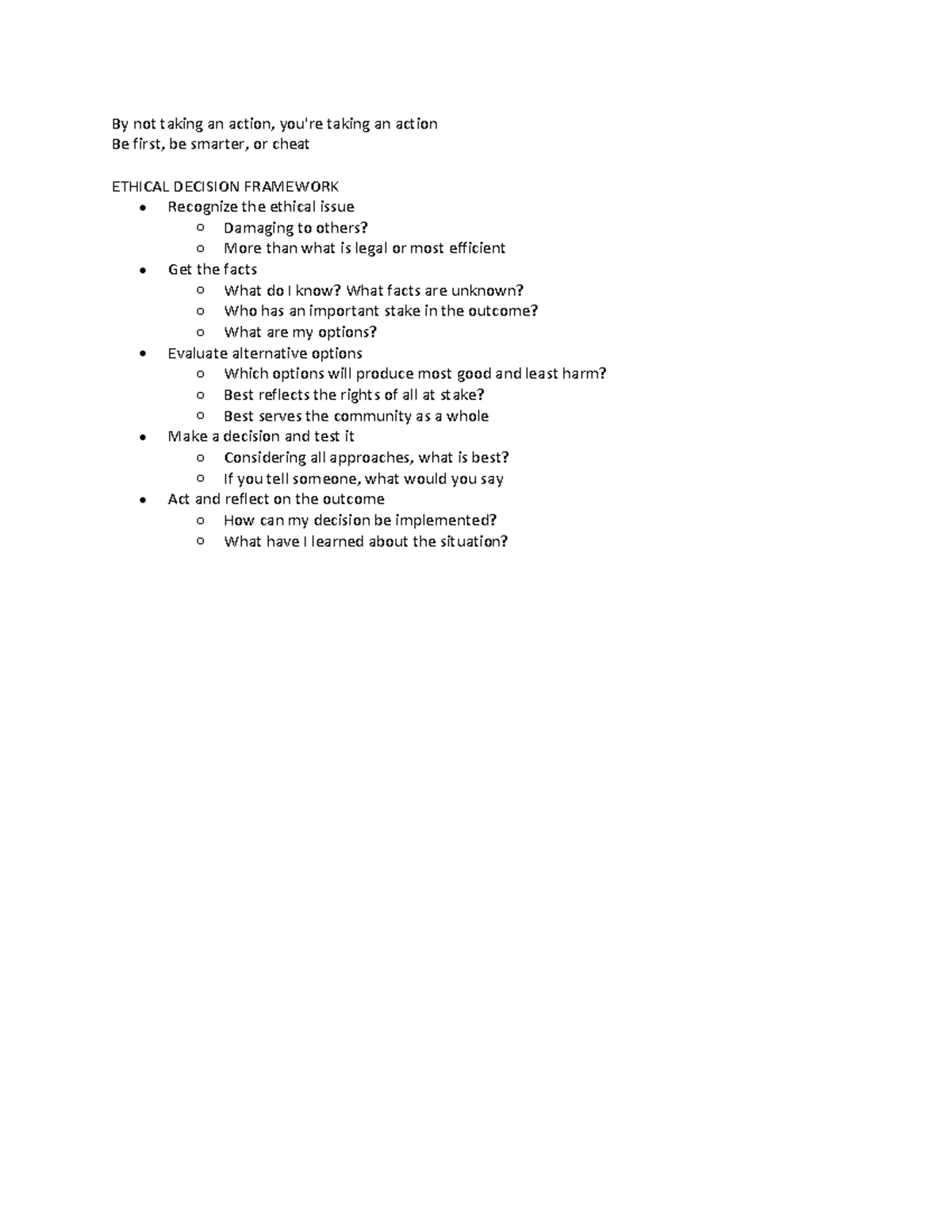 481 Notes 2-2-22 - By not taking an action, you're taking an action Be ...