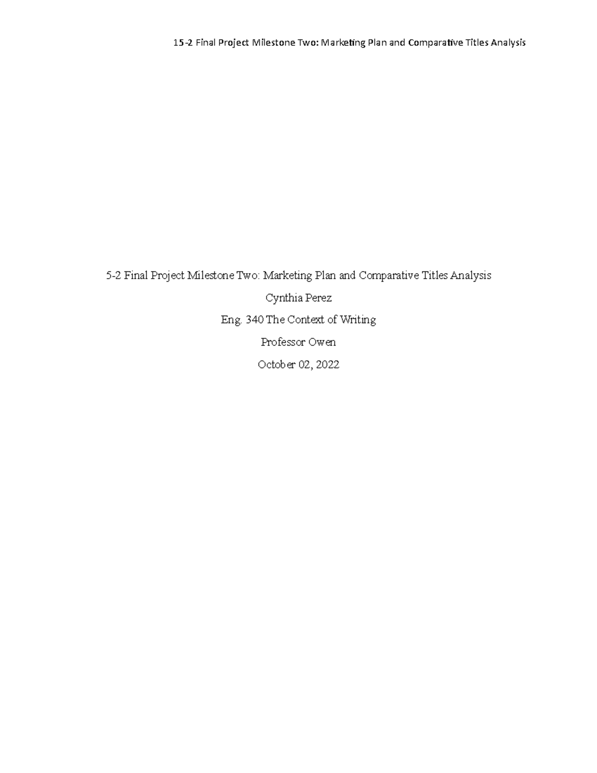 5 2 Final Project Milestone Two Marketing Plan And Comparative Titles