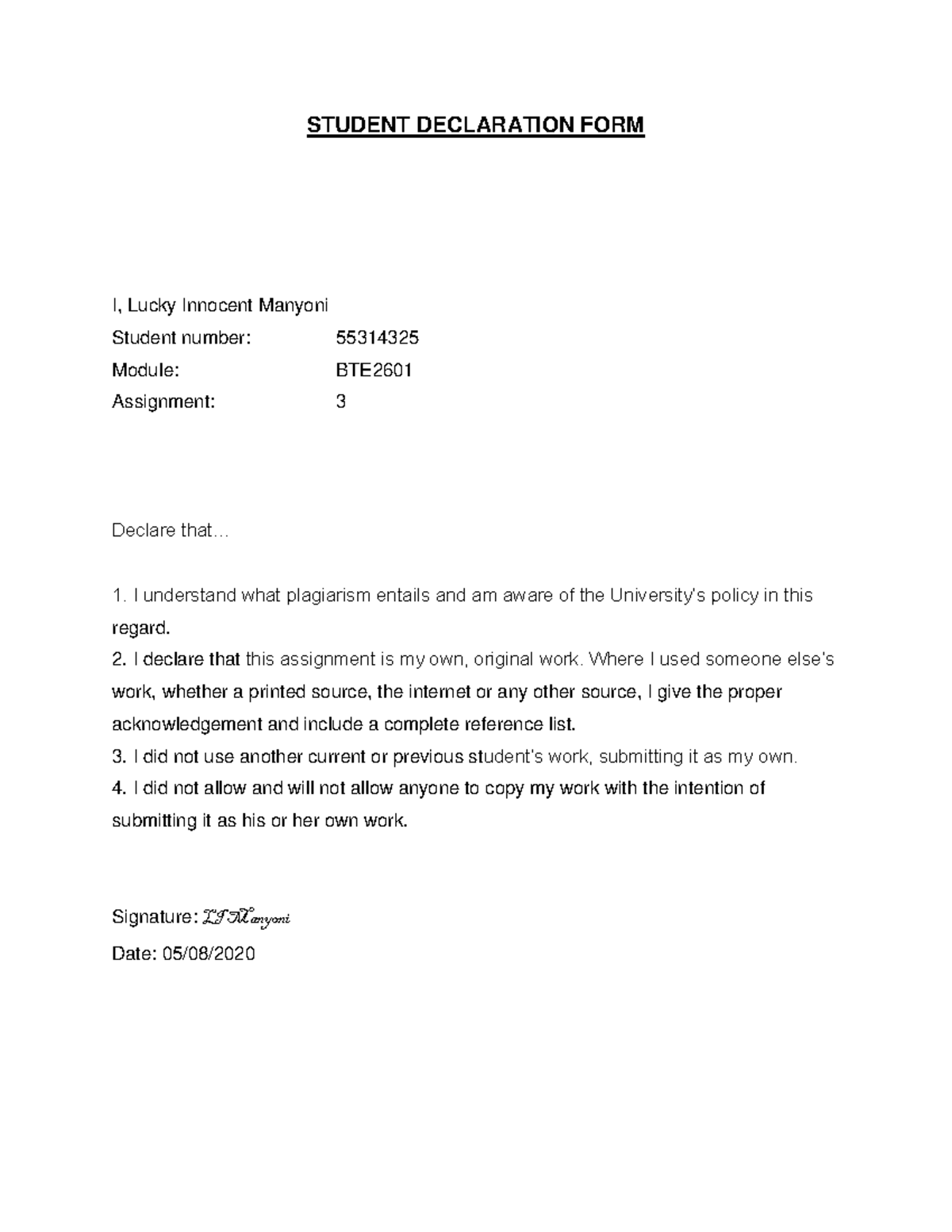 BTE 2601 Assignment 3 - STUDENT DECLARATION FORM I, Lucky Innocent ...
