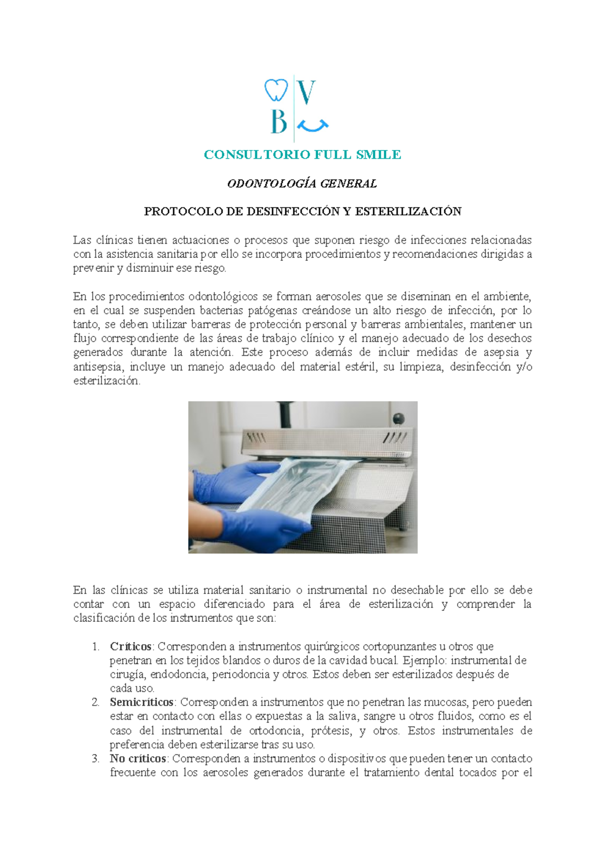 Protocolo Desinfeccion Y Esterilizacion - CONSULTORIO FULL SMILE ODONTOLOGÍA GENERAL PROTOCOLO ...