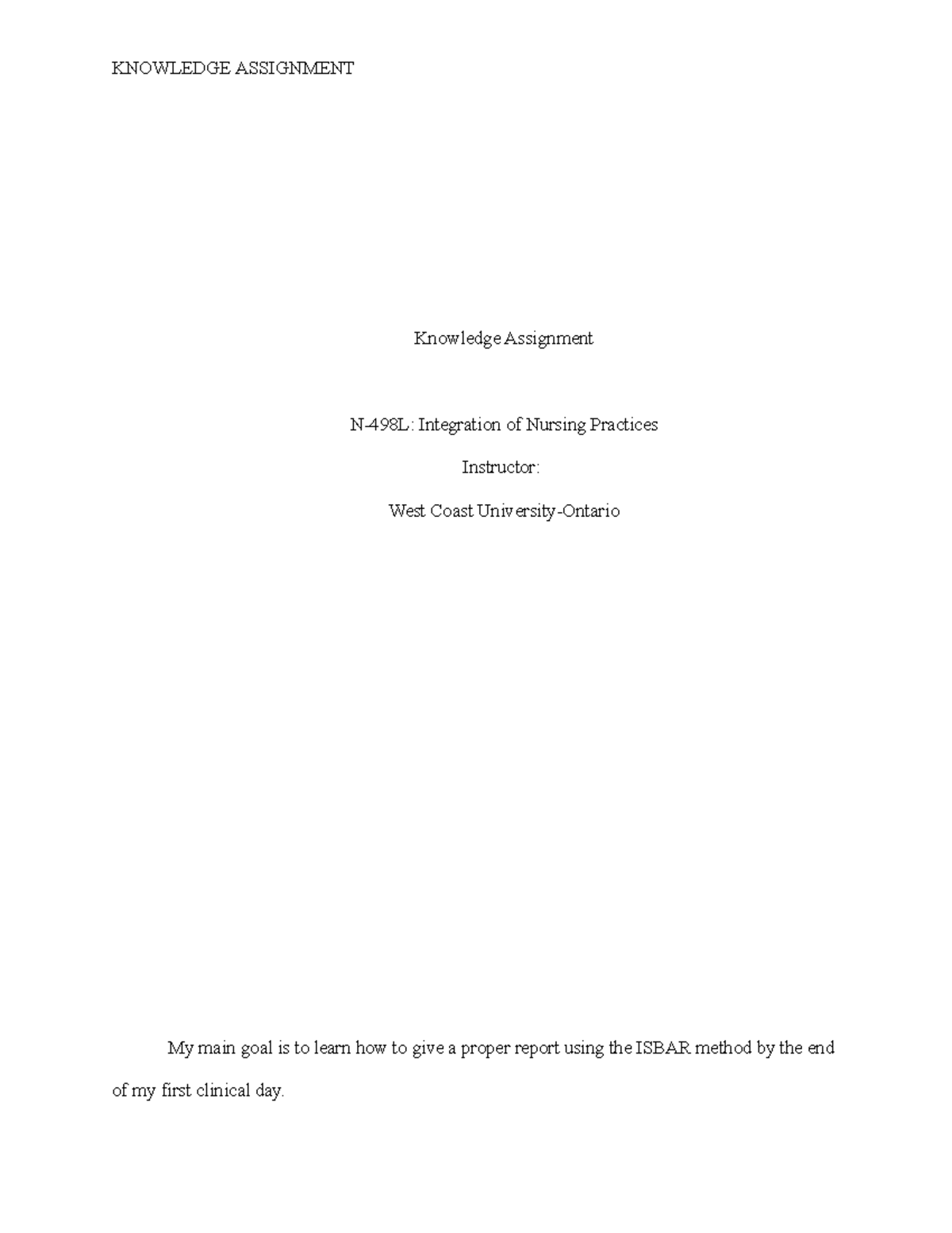 Wk 1 Knowledge Assignment Knowledge Assignment Knowledge Assignment N 498l Integration Of