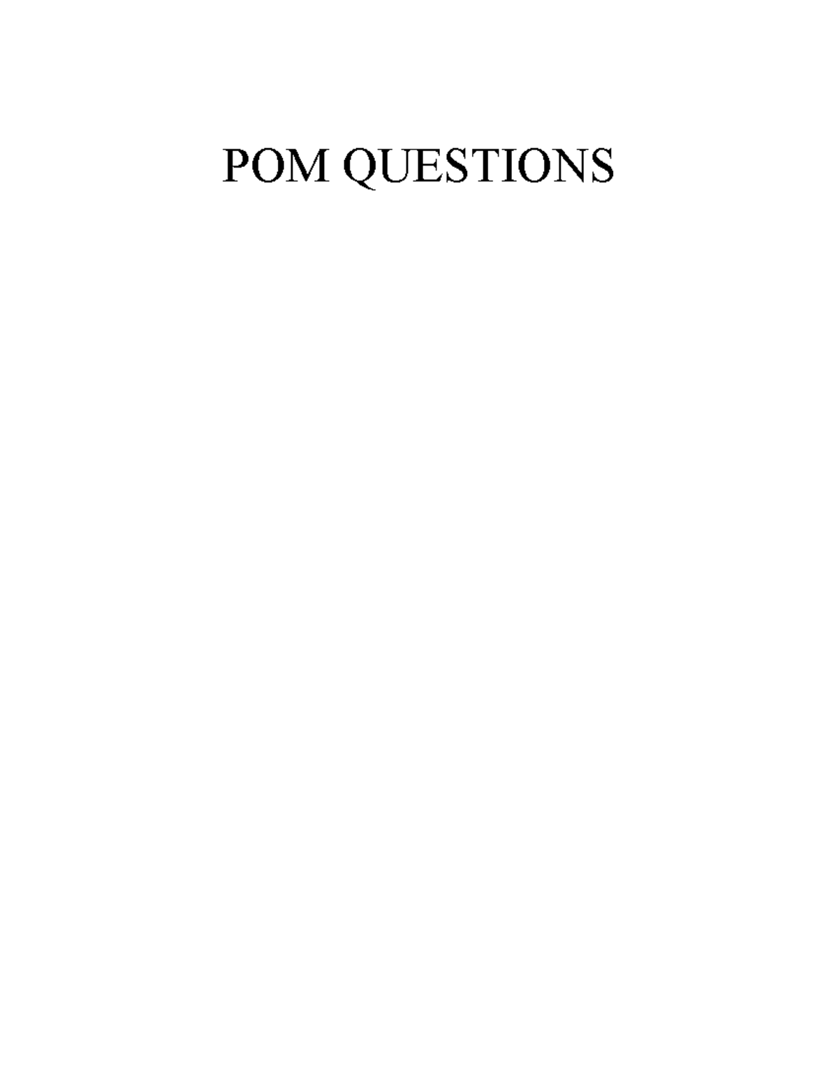 Marketing term paper - For review questions - POM QUESTIONS An ...