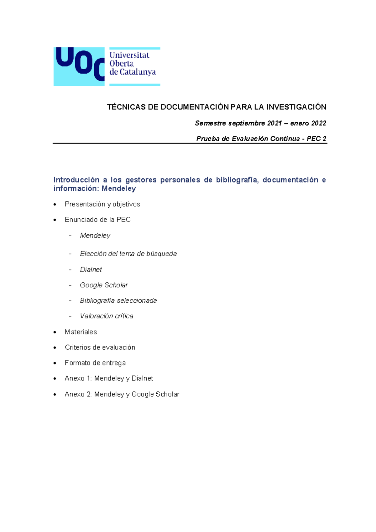 PEC2 21-22 1 Enunciado de la PEC Técnicas de Documentación para la investigación - Studocu