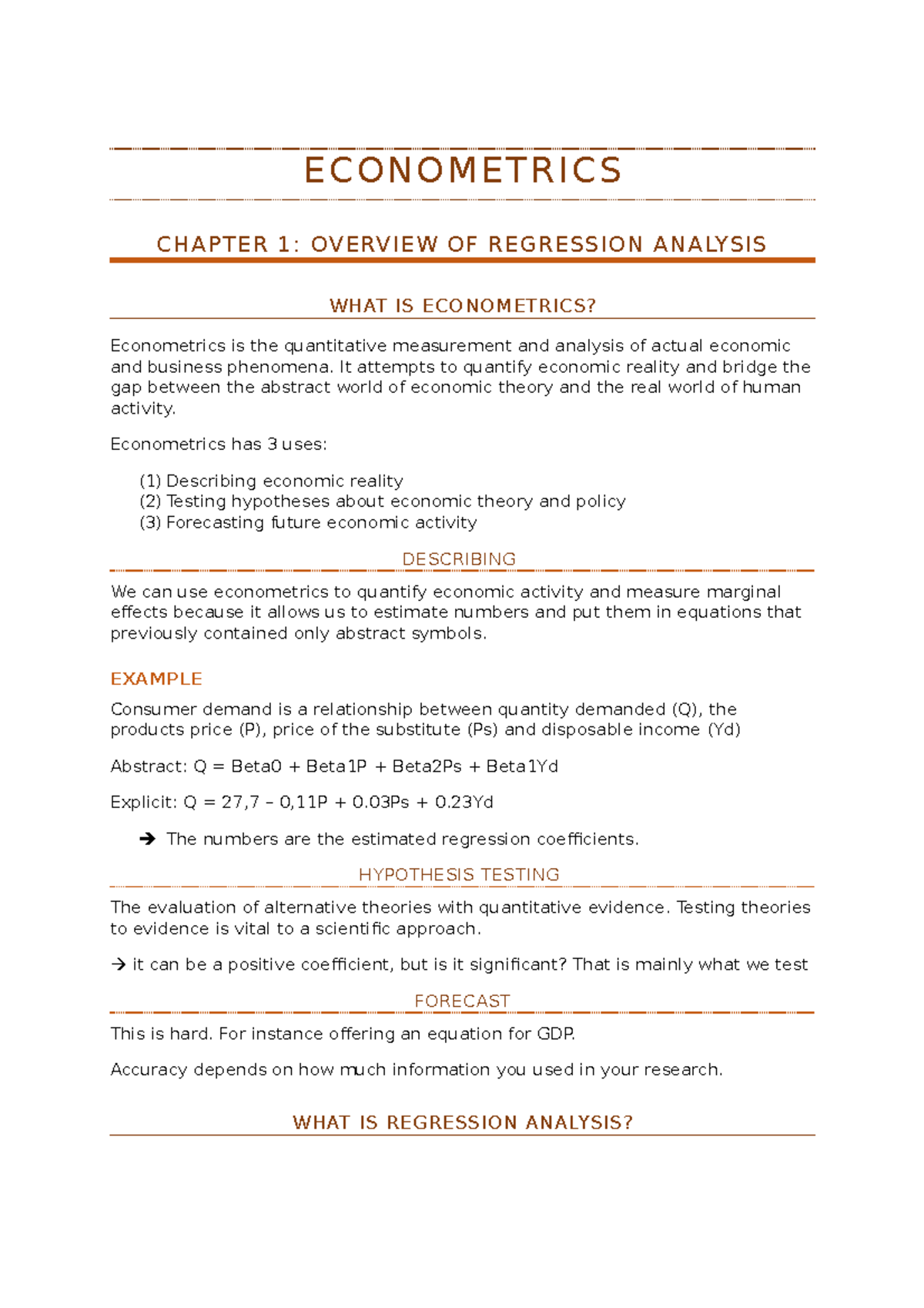 Econometrics - ECONOMETRICS CHAPTER 1: OVERVIEW OF REGRESSION ANALYSIS WHAT IS ECONOMETRICS ...