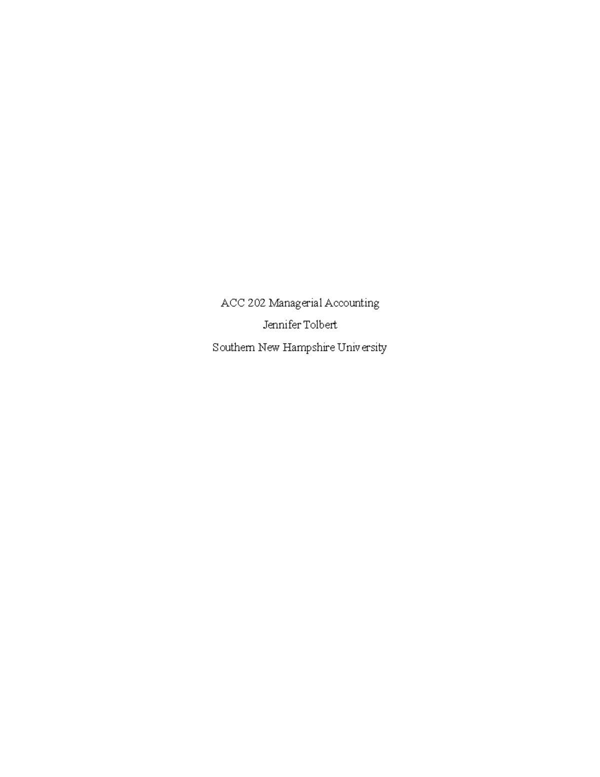Module 3 Assignment - Costing Methods - ACC 202 Managerial Accounting ...