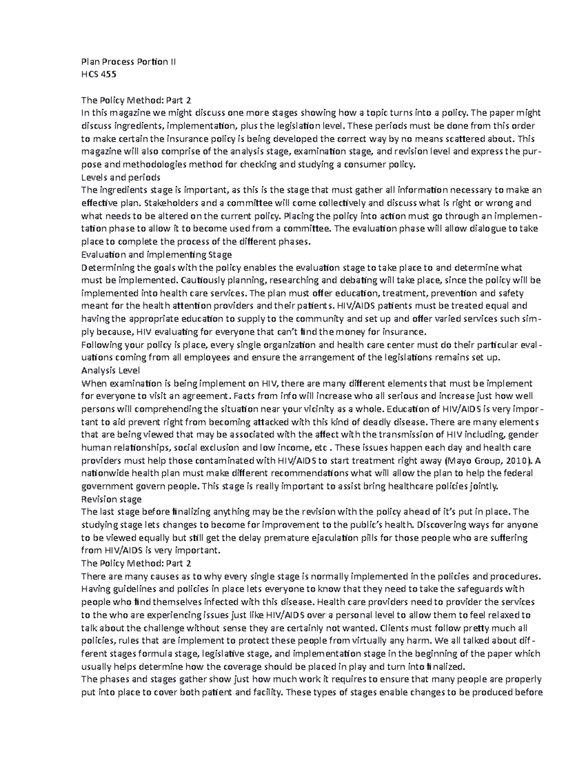 HCS 455 Policy Process Part II paper 1 - Plan Process Portion II HCS ...