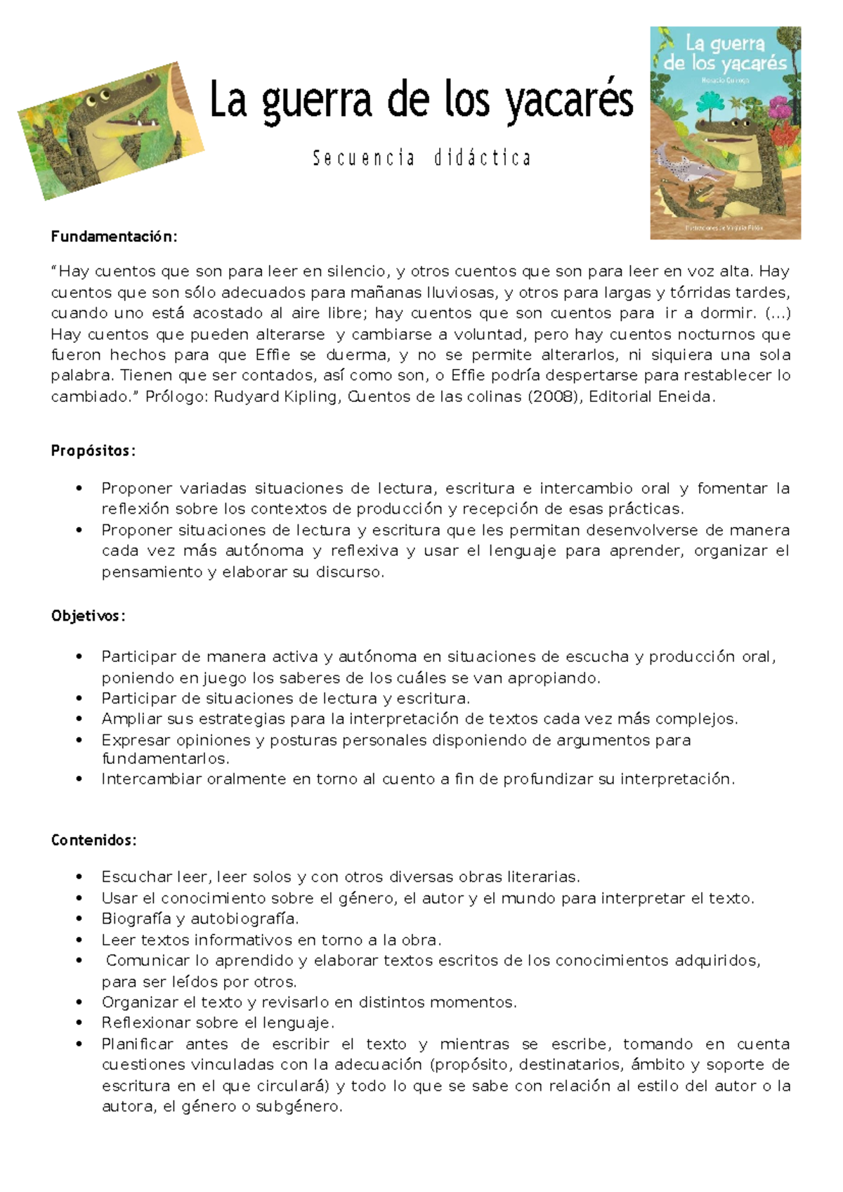 Secuencia - La guerra de los yacarés 753 - Fundamentación: La guerra de ...