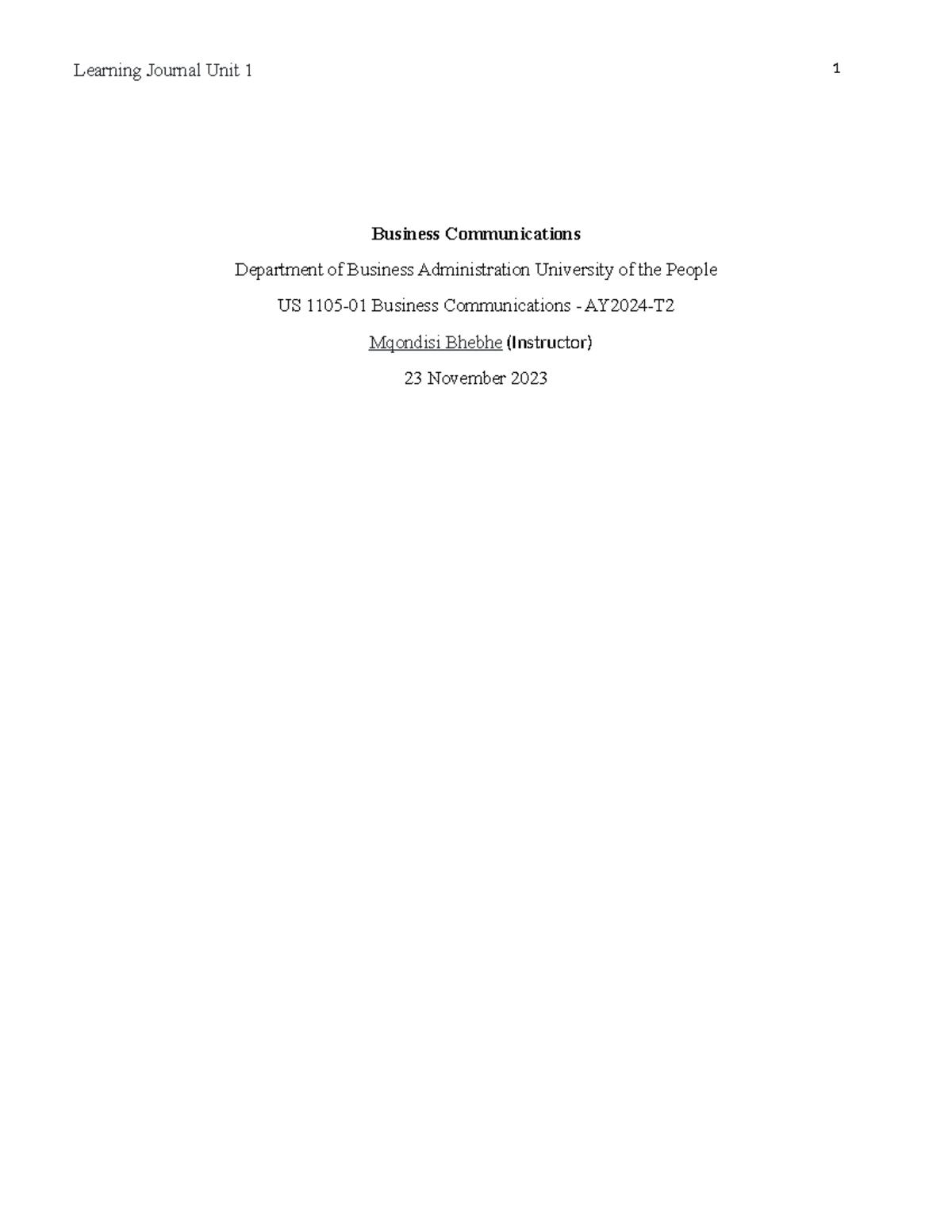Learning Journal Unit 1 - Business Communications Department of ...