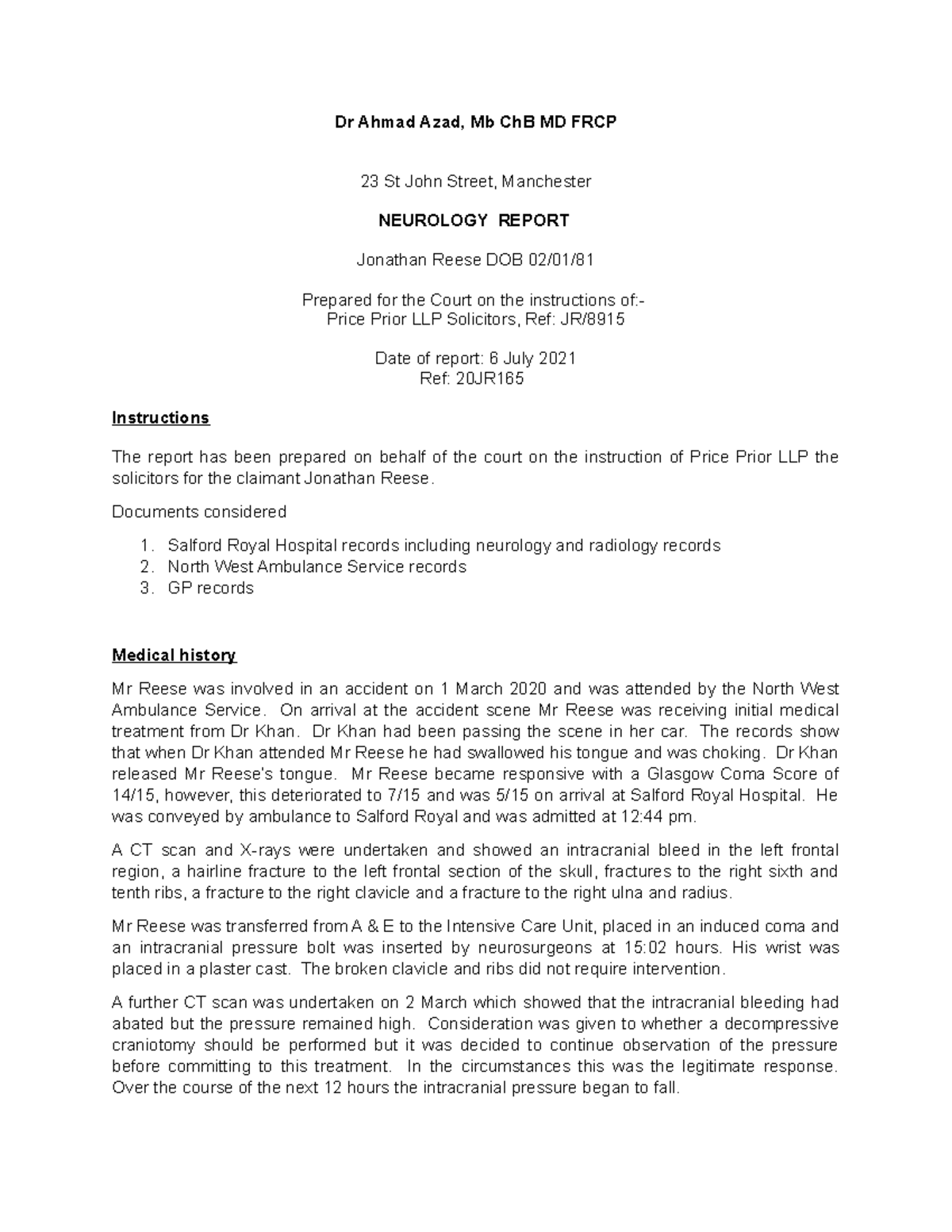 First Medical Report of Dr Azad - Dr Ahmad Azad, Mb ChB MD FRCP 23 St ...