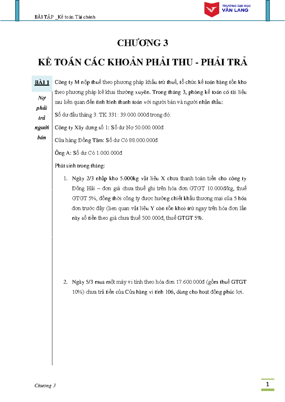 Bai tap chuong 3 kttc pdf - CHƯƠNG 3 KẾ TOÁN CÁC KHOẢN PHẢI THU - PHẢI TRẢ BÀI 1 Công ty M nộp ...