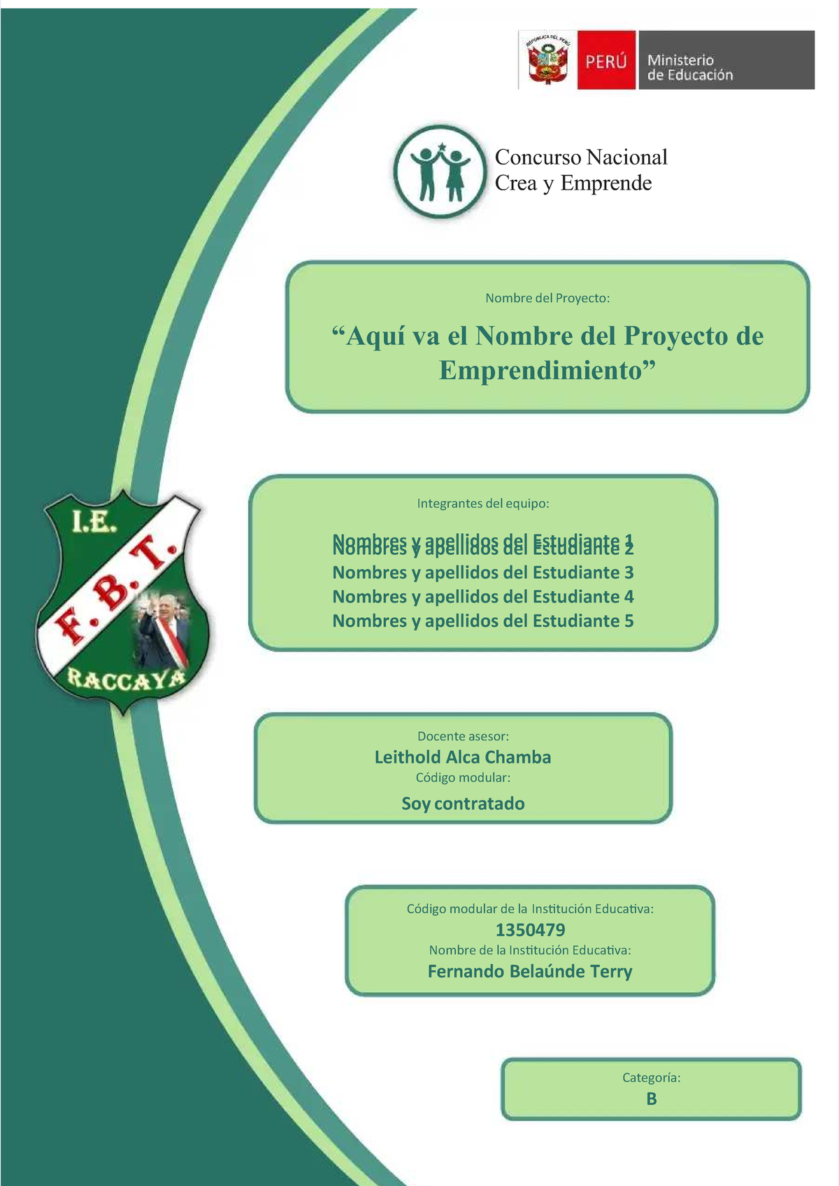 Pdf cat b proyecto de emprendimient - Crea y EmprendeCrea y Emprende Nombre del Proyecto:Nombre ...