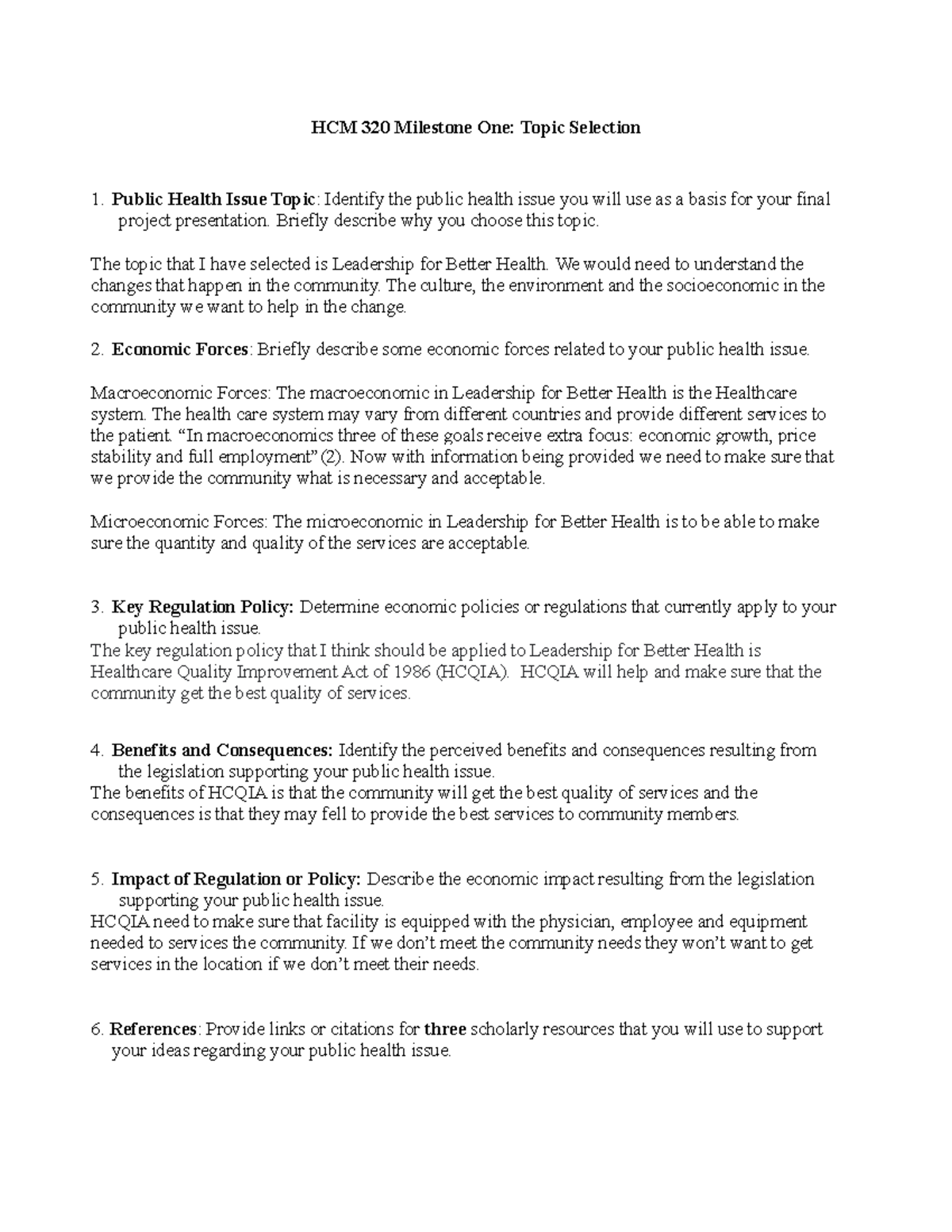 Hcm - 320 milestone one - HCM 320 Milestone One: Topic Selection Public ...