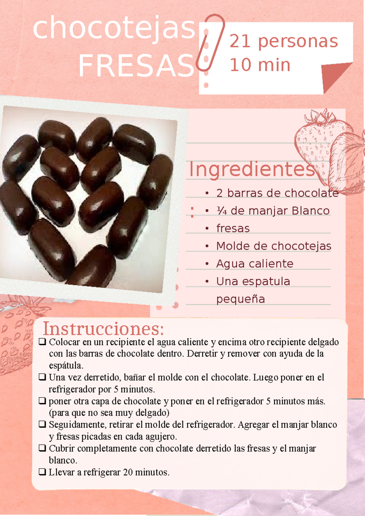 Recetas de chocotejas - Chicotejas - • 2 barras de chocolate • ¼ de ...