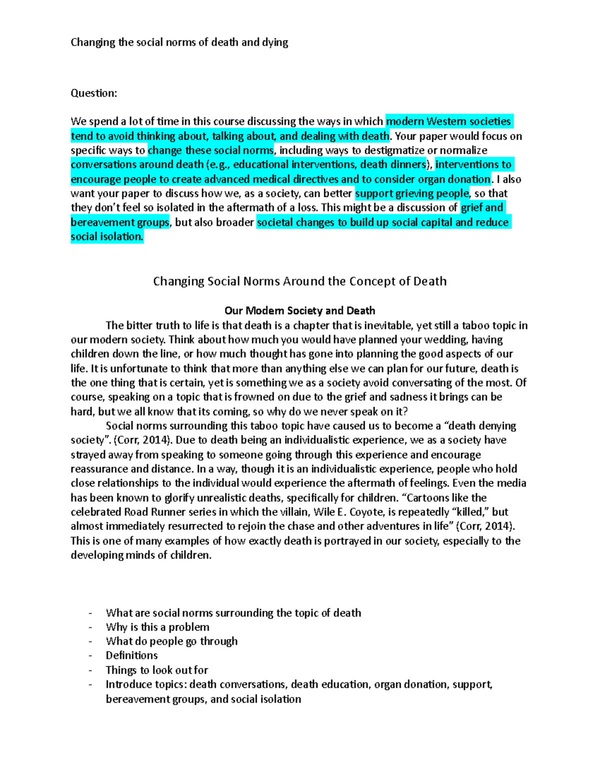 Research Paper - Death and Dying - Question: We spend a lot of time in ...