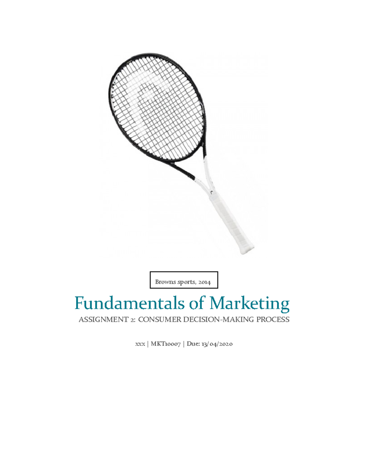 Fundamentals of Marketing assignment 2 - Fundamentals of Marketing ...