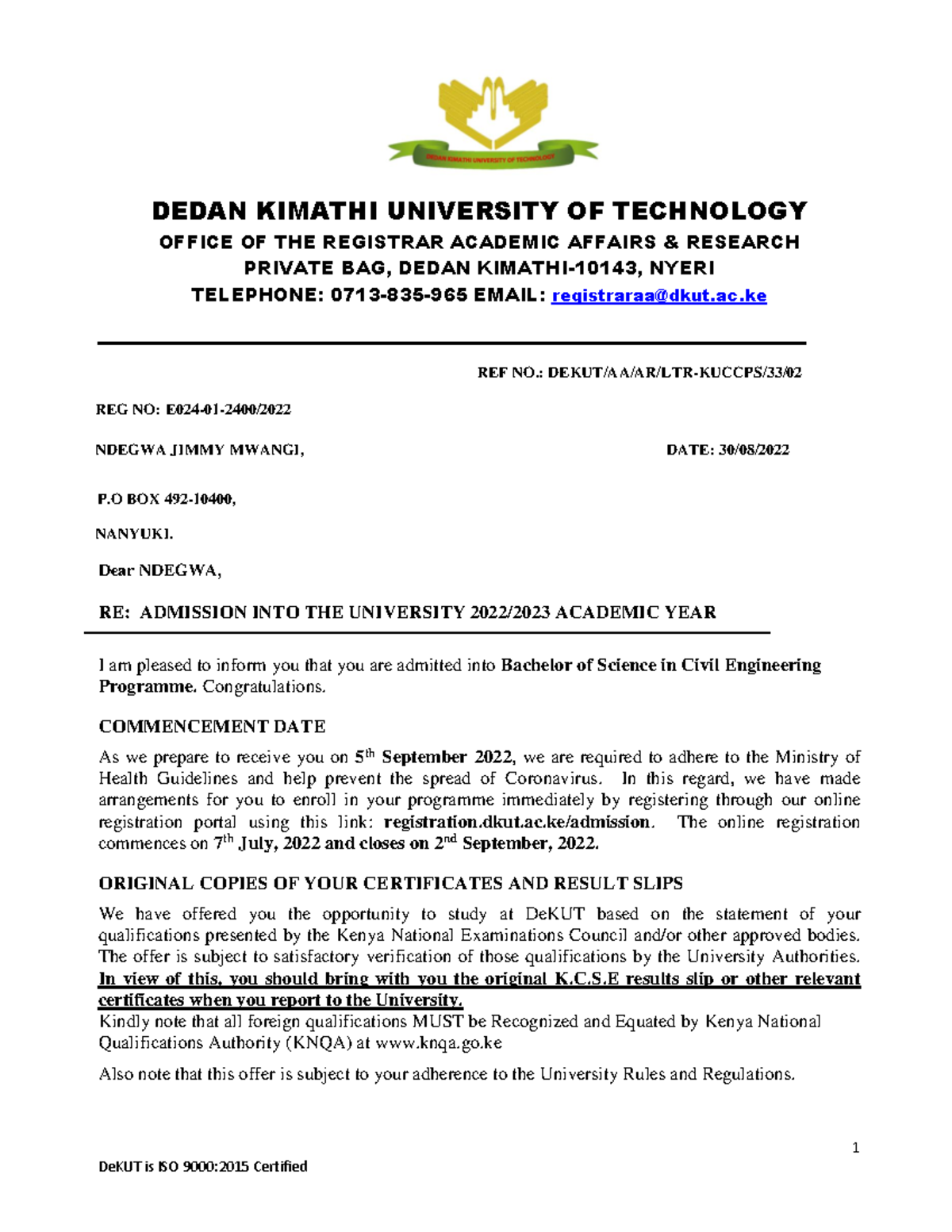 08217101210 2021 - 1 DeKUT is ISO 9000:2015 Certified DEDAN KIMATHI UNIVERSITY OF TECHNOLOGY ...