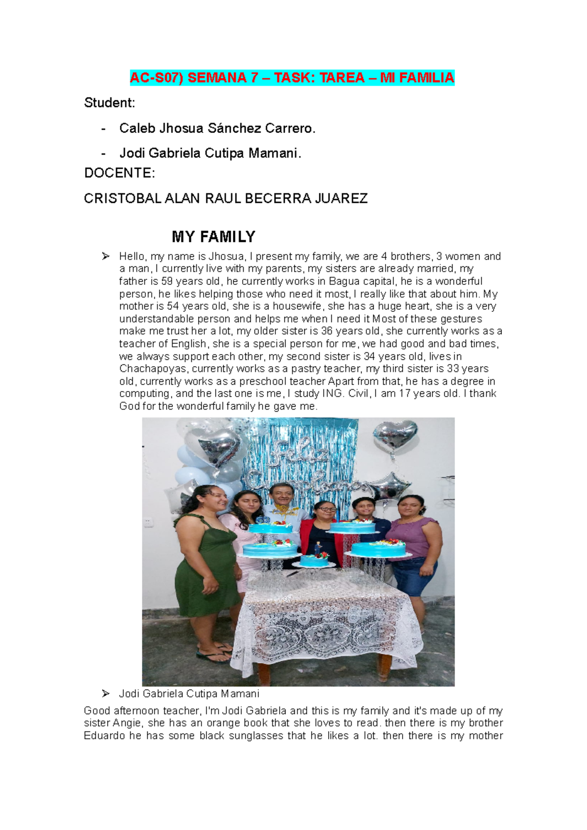 Week 7 - provecho - AC-S07) SEMANA 7 – TASK: TAREA – MI FAMILIA Student: - Caleb Jhosua Sánchez ...