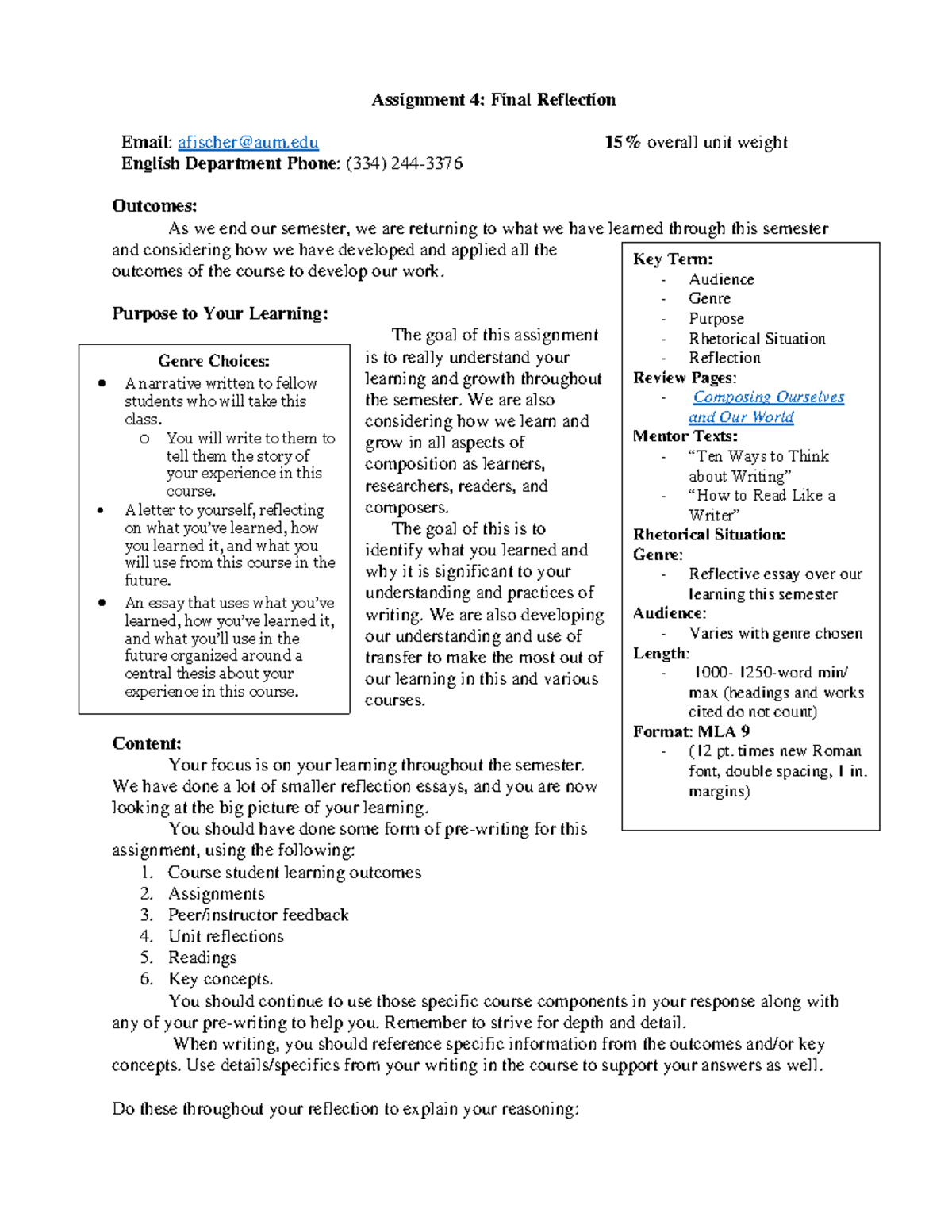 ENGL 1010 Assignment 4 - Outcomes: As we end our semester, we are ...